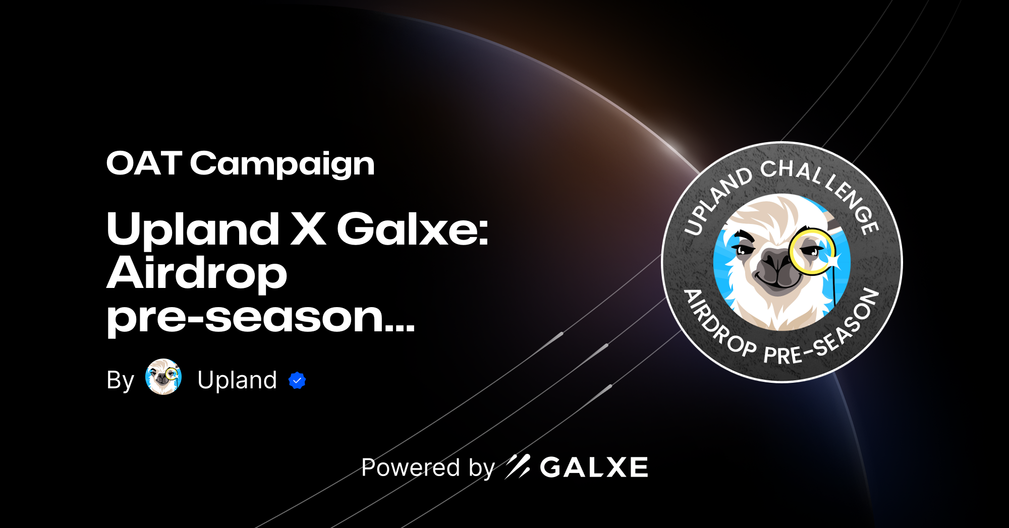 Upland X Galxe: Airdrop pre-season challenge | 500 USD Prizepool by Upland | Galxe Quest
