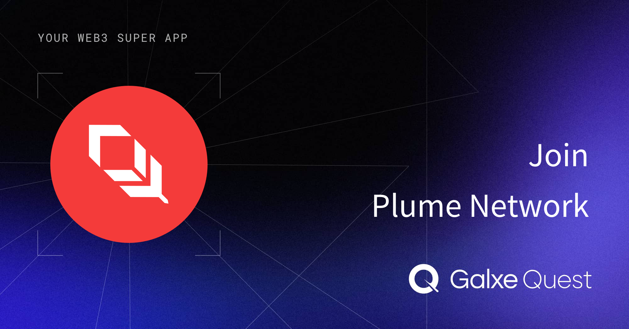 Join Plume Network on Galxe Quest