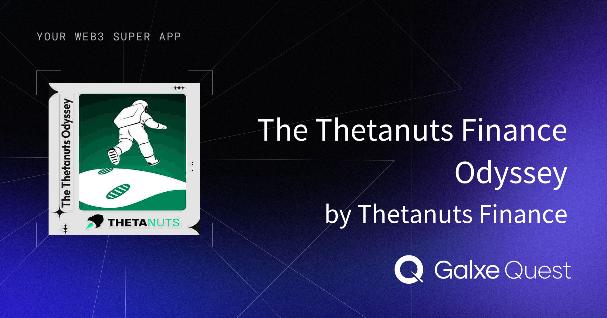 The Thetanuts Finance Odyssey by Thetanuts Finance | Galxe Quest