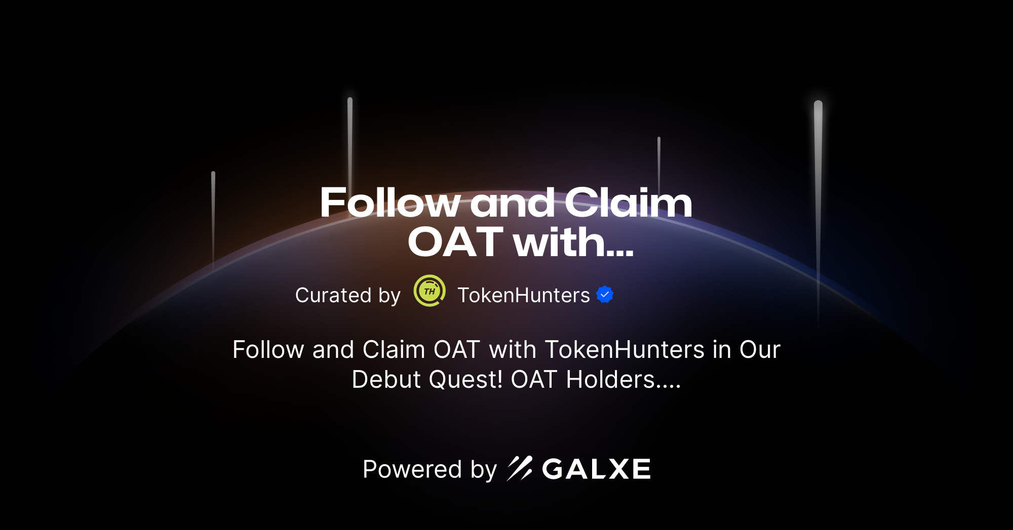 Follow and Claim OAT with TokenHunters in Our Debut Quest! OAT Holders ...