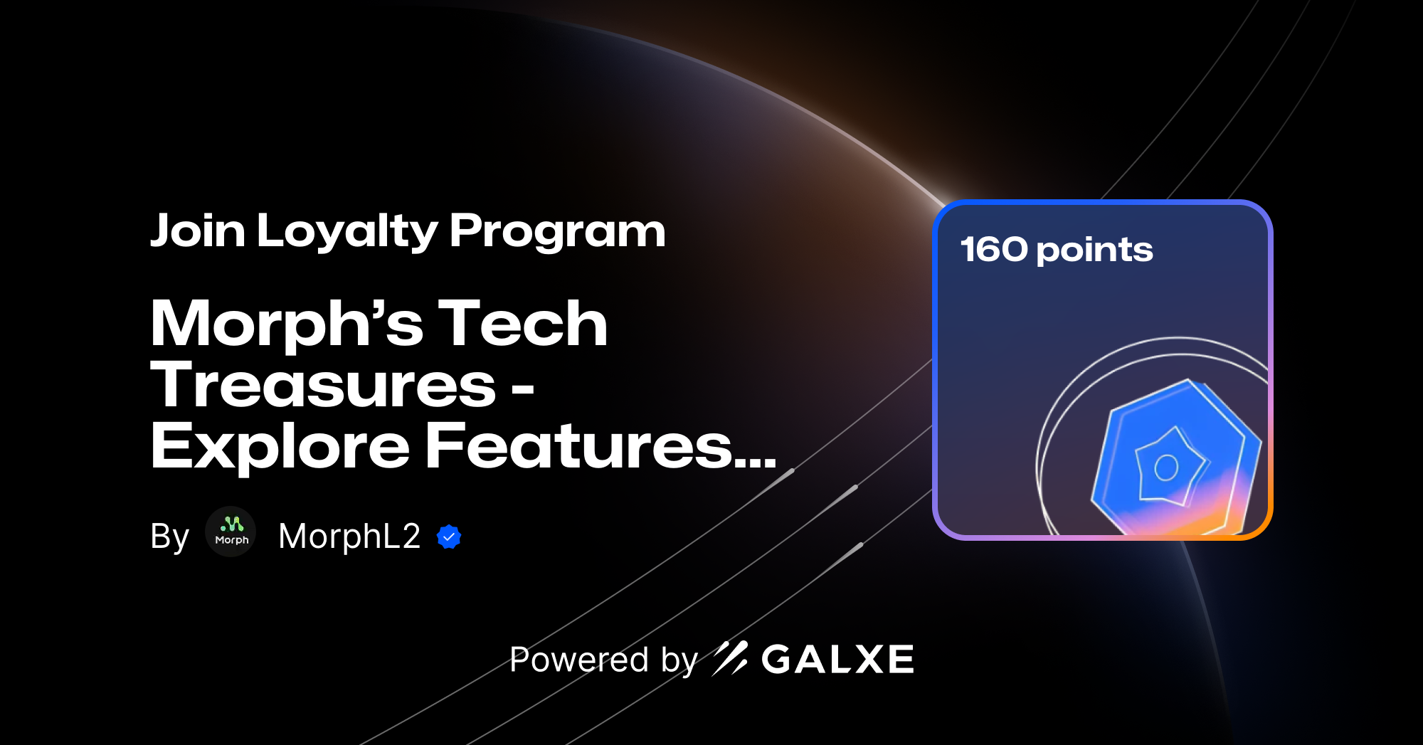 Morph’s Tech Treasures - Explore Features by MorphL2 | Galxe Quest