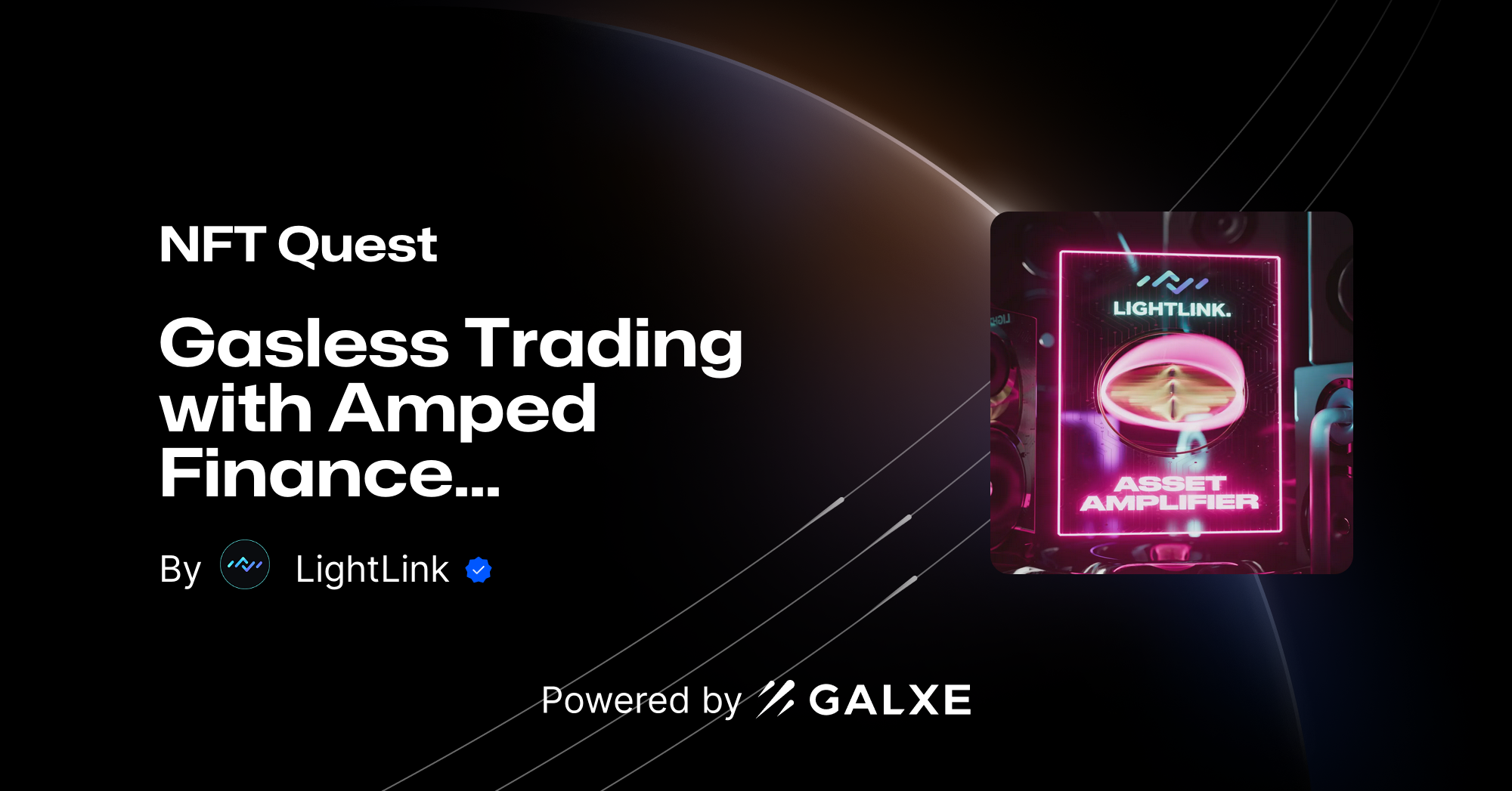 Gasless Trading with Amped Finance by LightLink | Galxe Quest