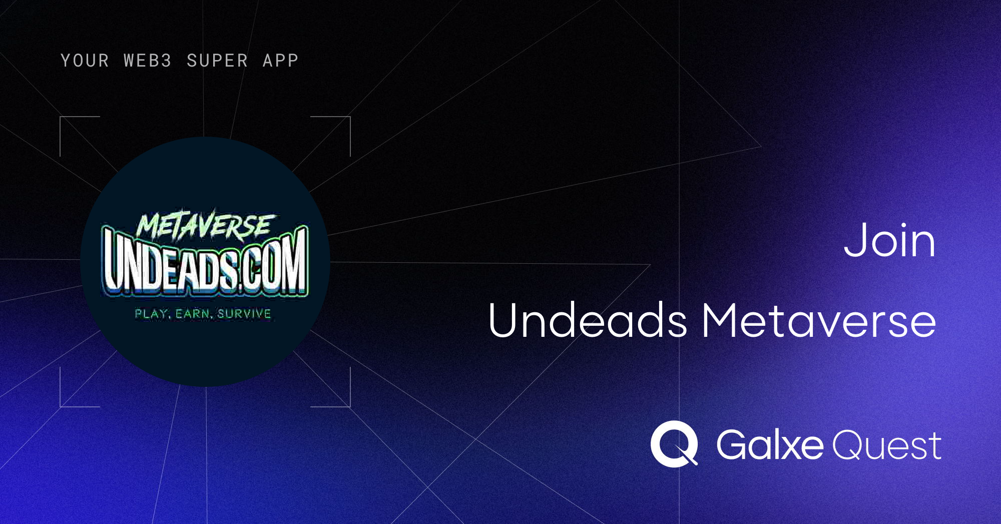 Join Undeads Metaverse on Galxe Quest