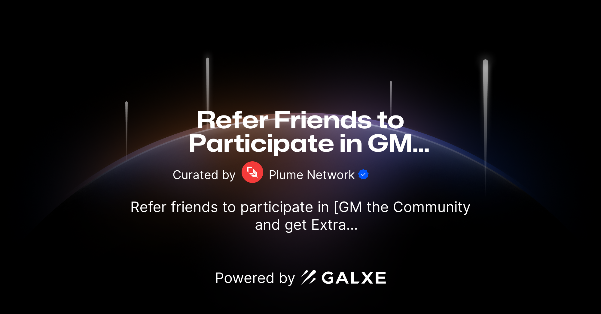 Refer Friends to Participate in GM the Community and get Extra Points ...