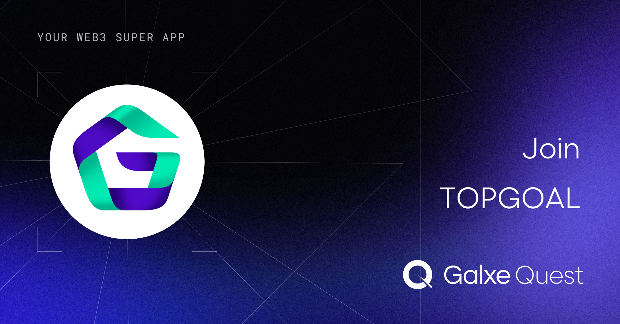 Join TOPGOAL on Galxe Quest