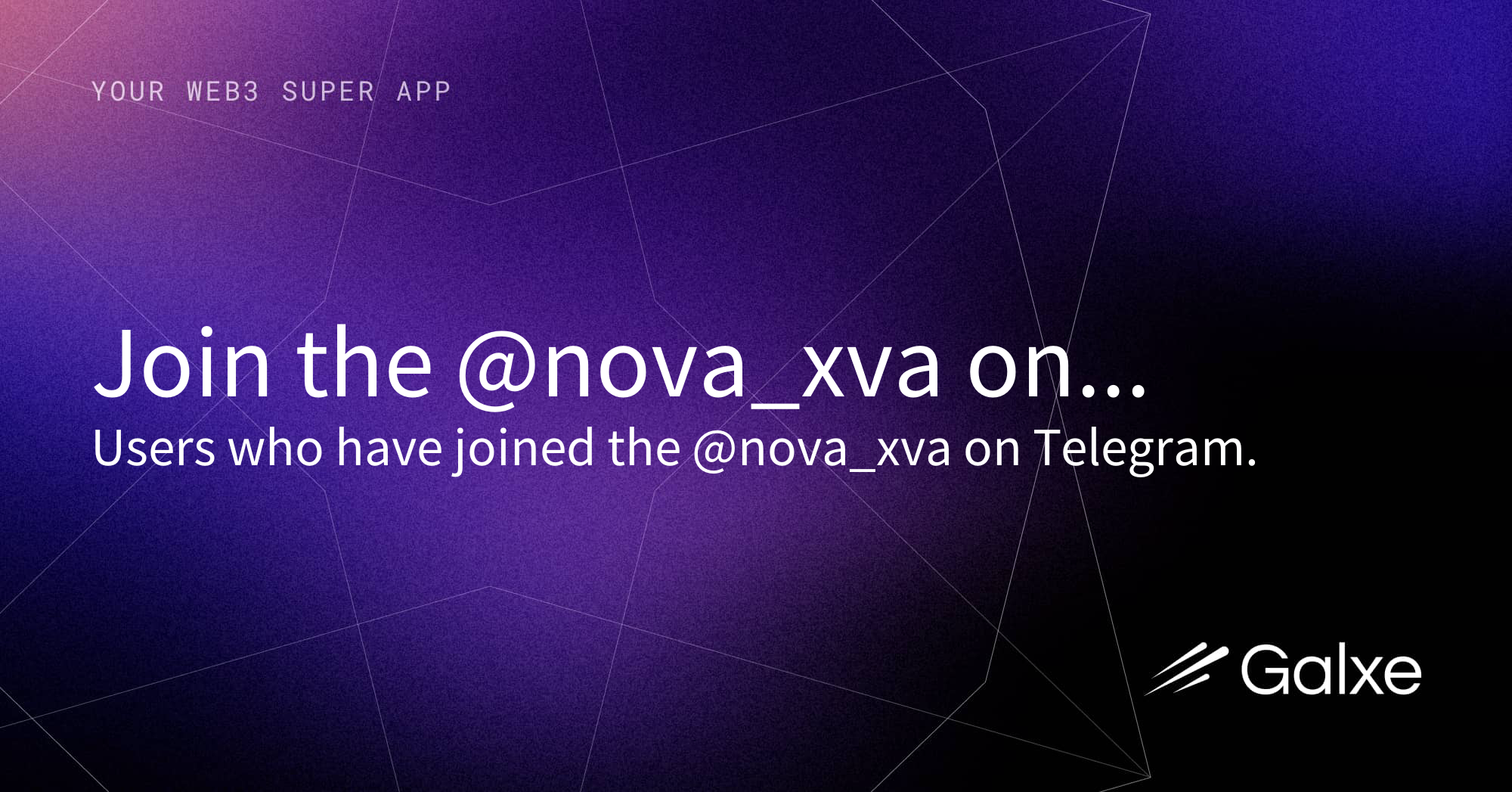 Join the @nova_xva on Telegram Credential | Galxe