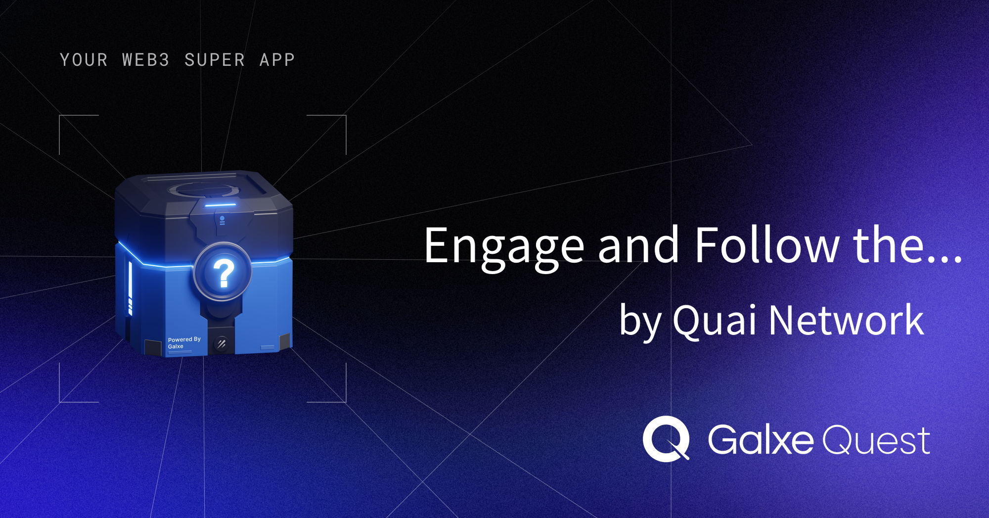 Engage and Follow the @QuaiIntern Account! by Quai Network | Galxe Quest