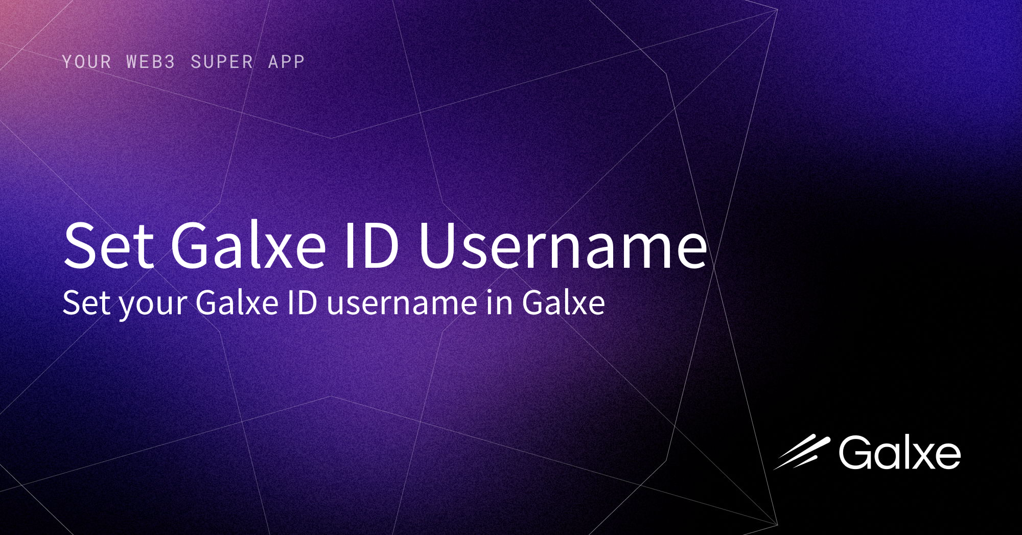 Set Galxe ID Username Credential | Galxe