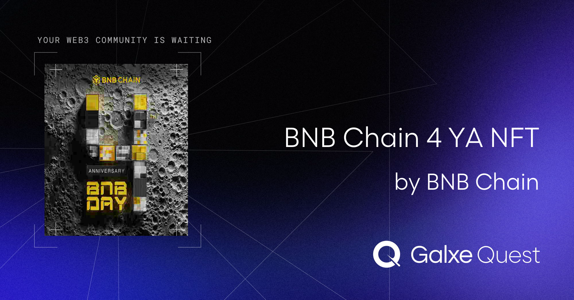BNB Chain 4 YA NFT by BNB Chain | Galxe Quest