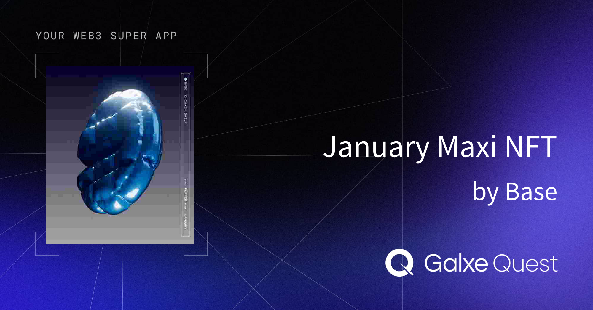 January Maxi NFT by Base | Galxe Quest
