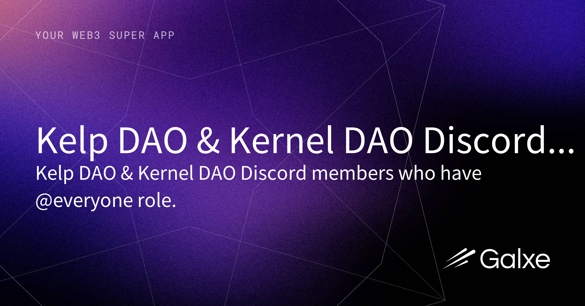 Kelp DAO & Kernel DAO Discord @everyone Credential | Galxe