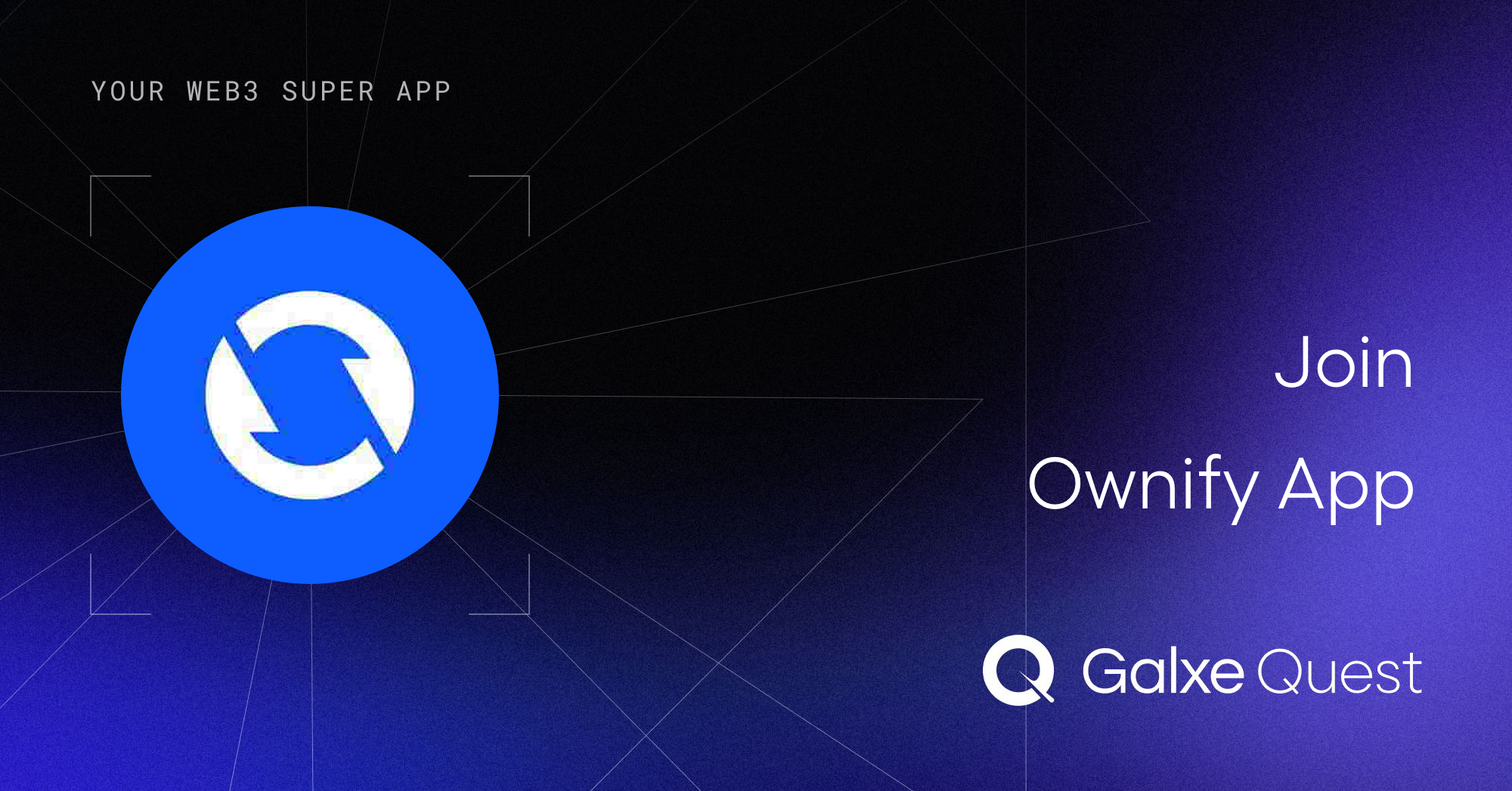 Join Ownify App on Galxe Quest