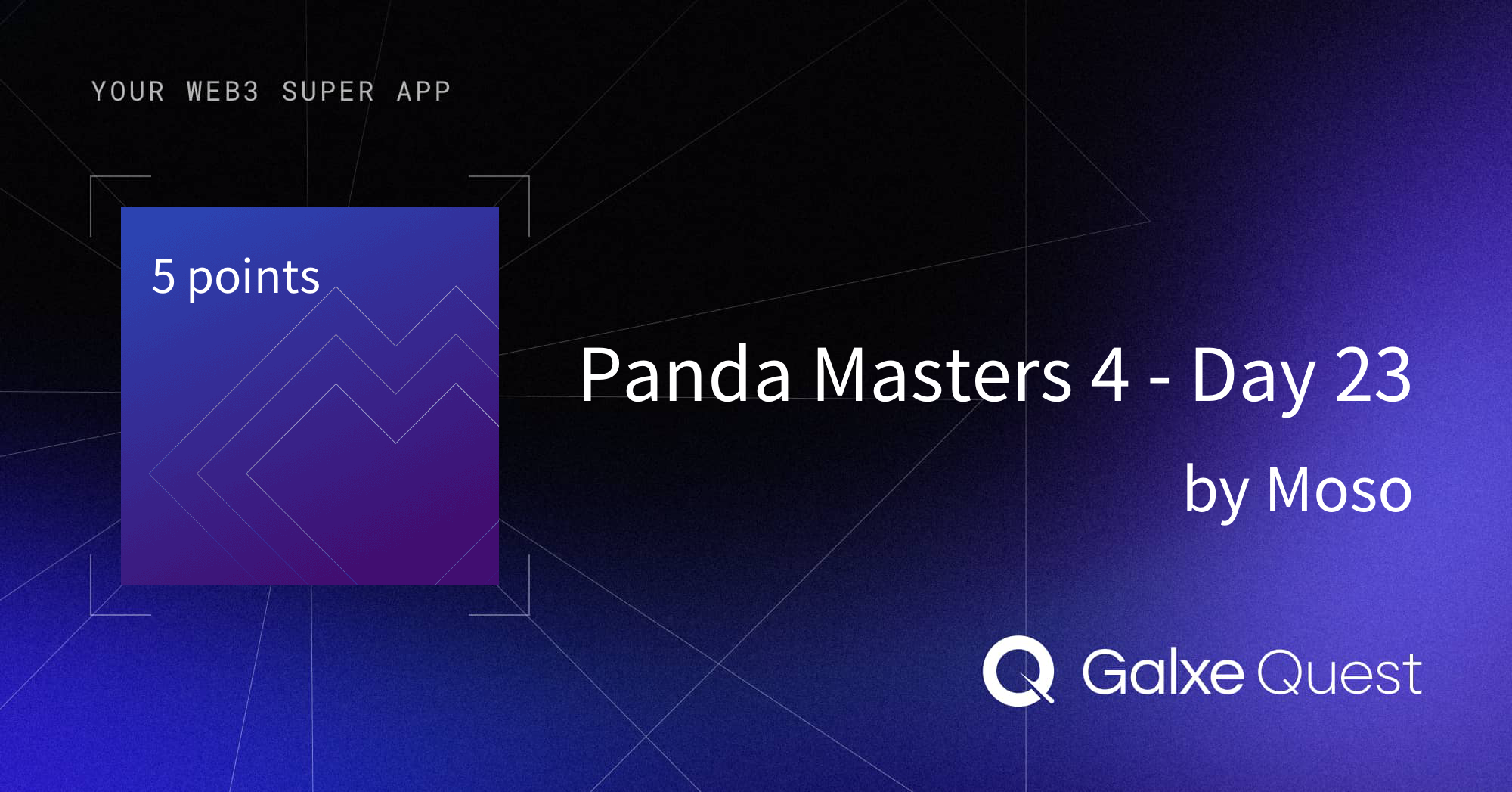 Panda Masters 4 - Day 23 by Moso | Galxe Quest