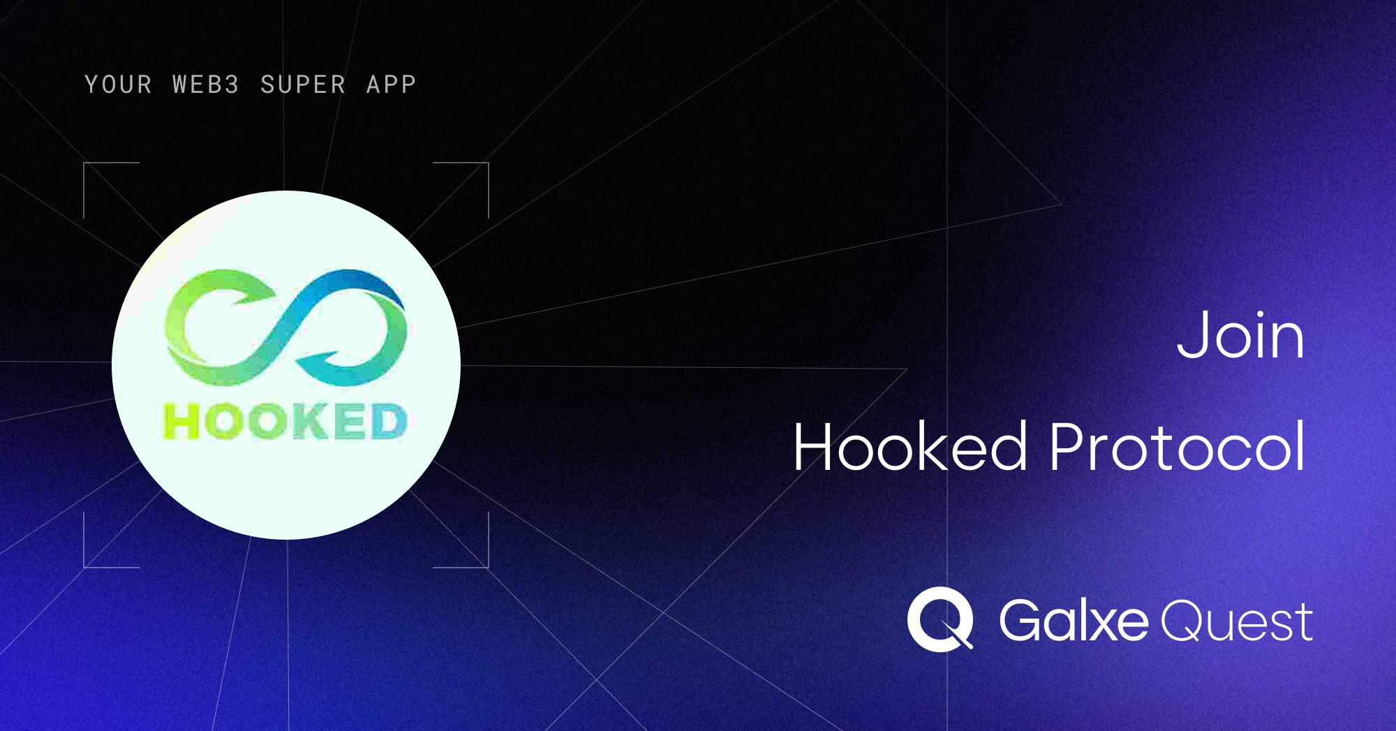Join Hooked Protocol on Galxe Quest