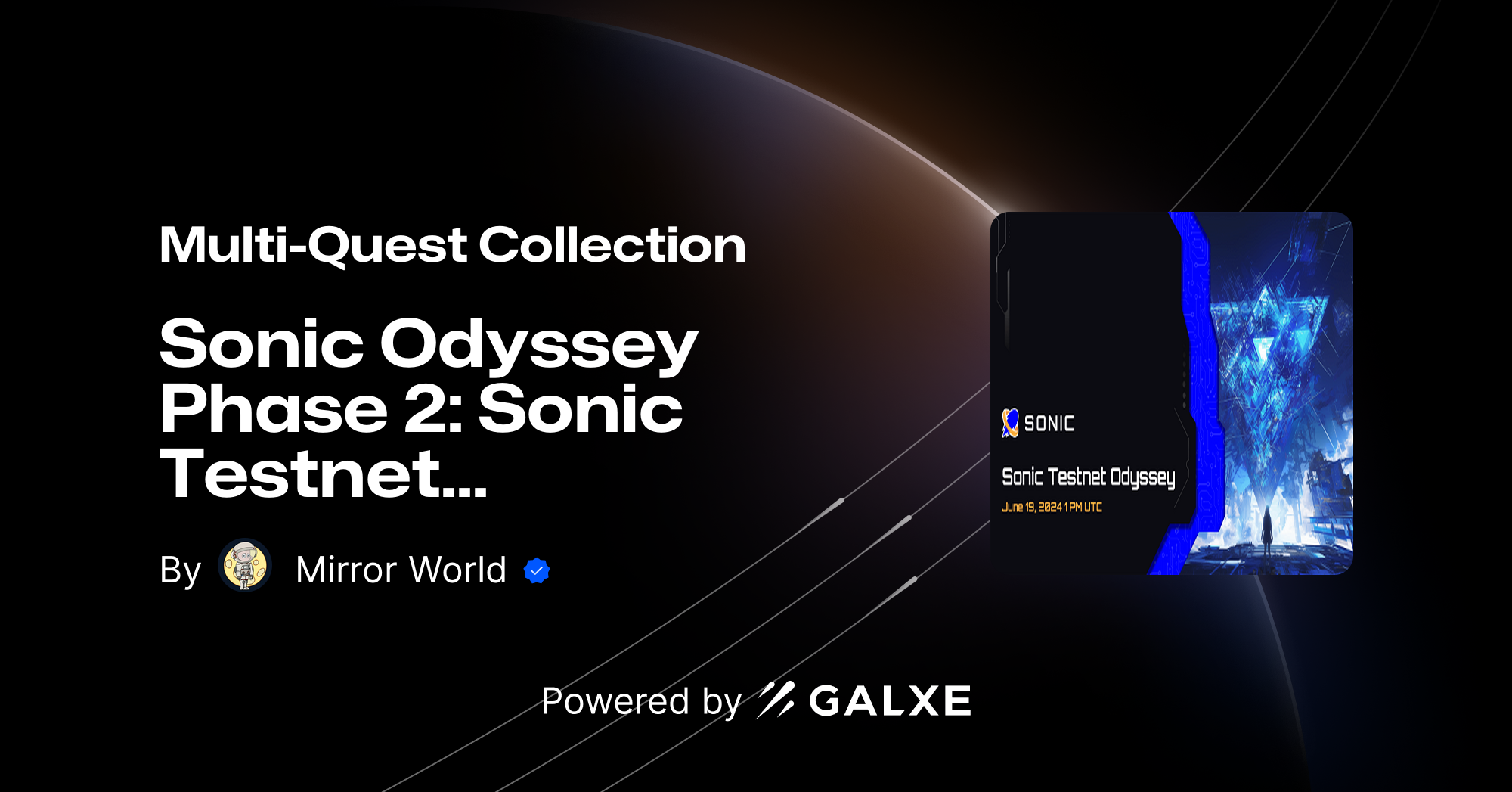 Sonic Odyssey Phase 2: Sonic Testnet by Sonic SVM | Galxe Quest