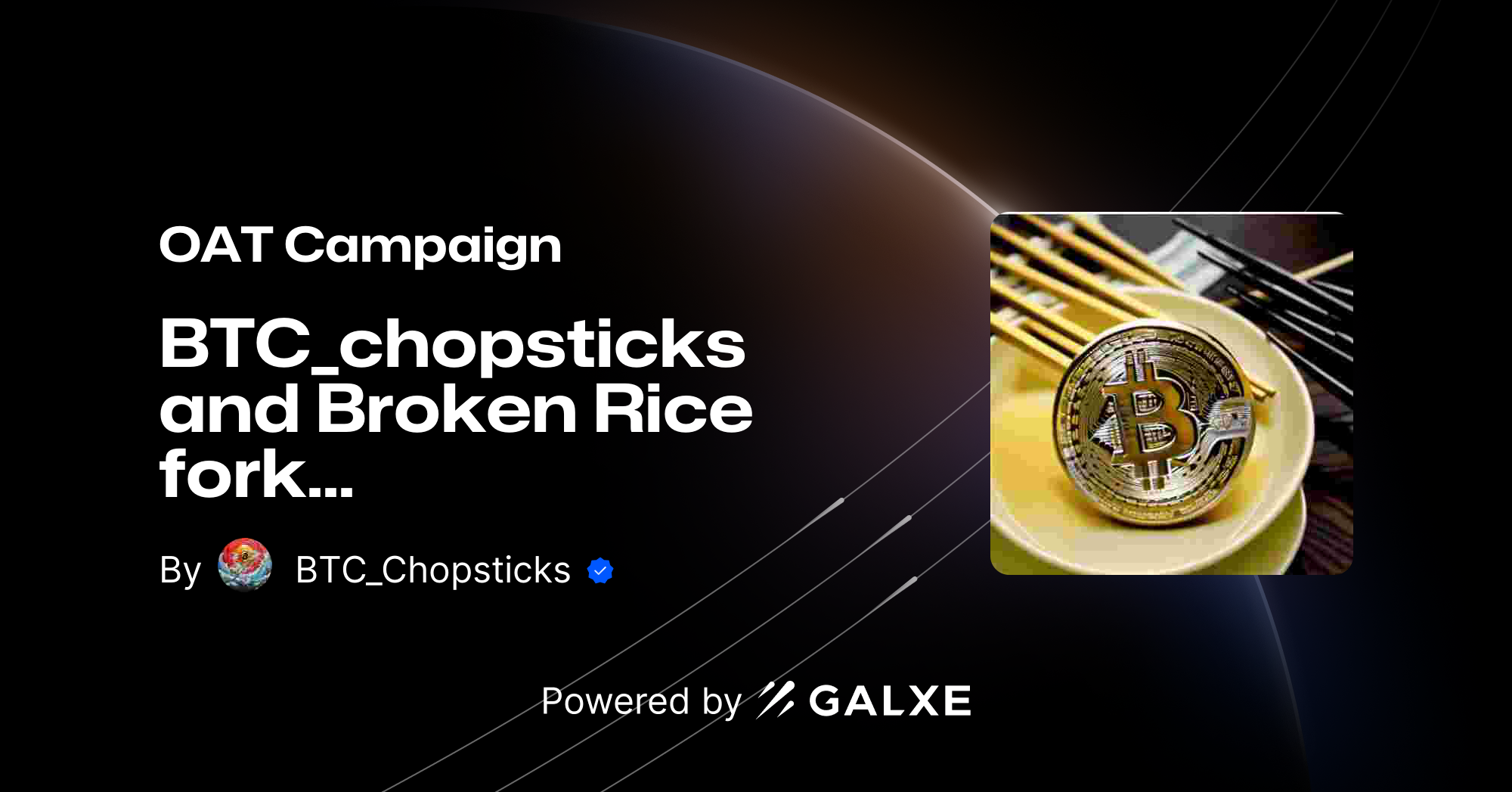 BTC_chopsticks and Broken Rice fork by BTC_Chopsticks | Galxe Quest