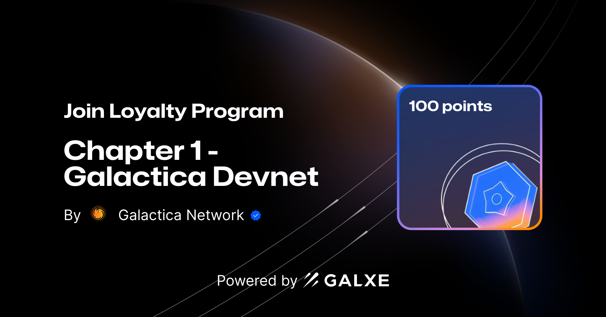 Chapter 1 - Galactica Devnet by Galactica Network | Galxe Quest