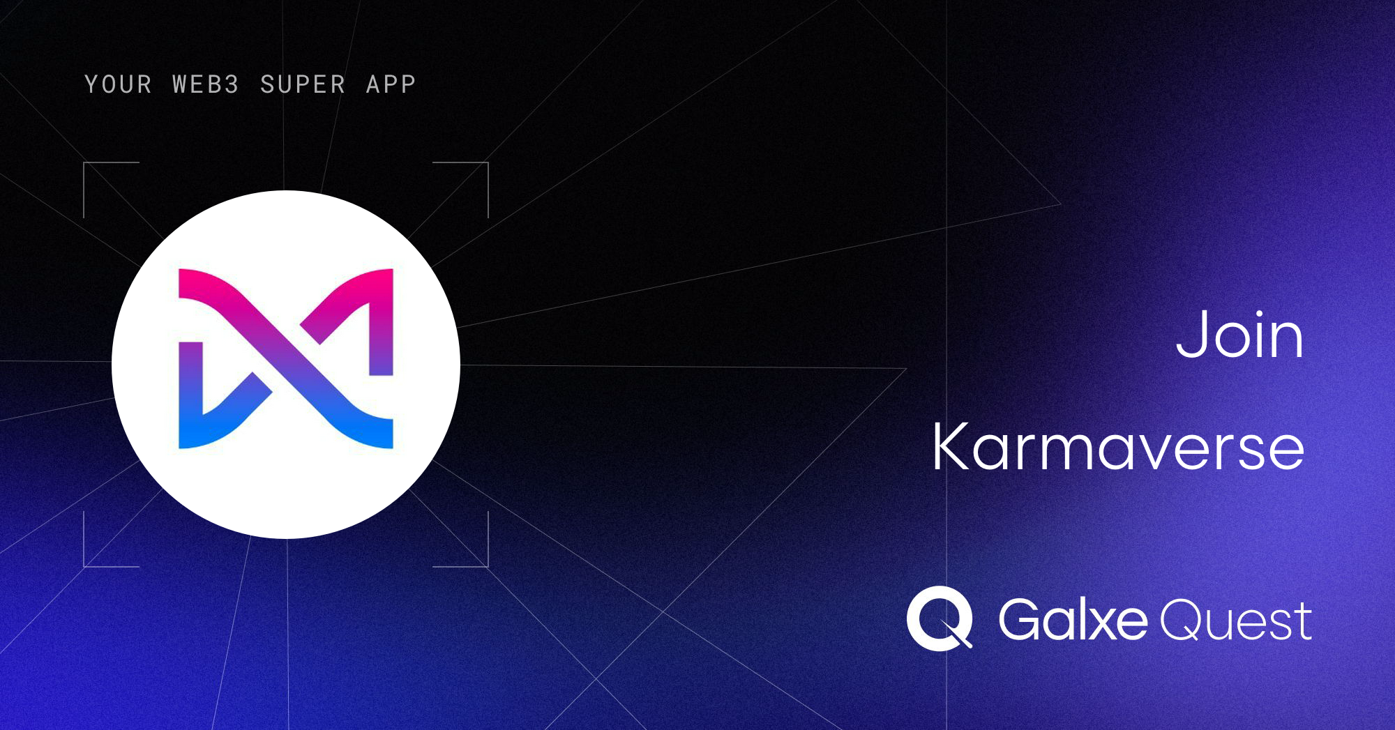 Join Karmaverse on Galxe Quest