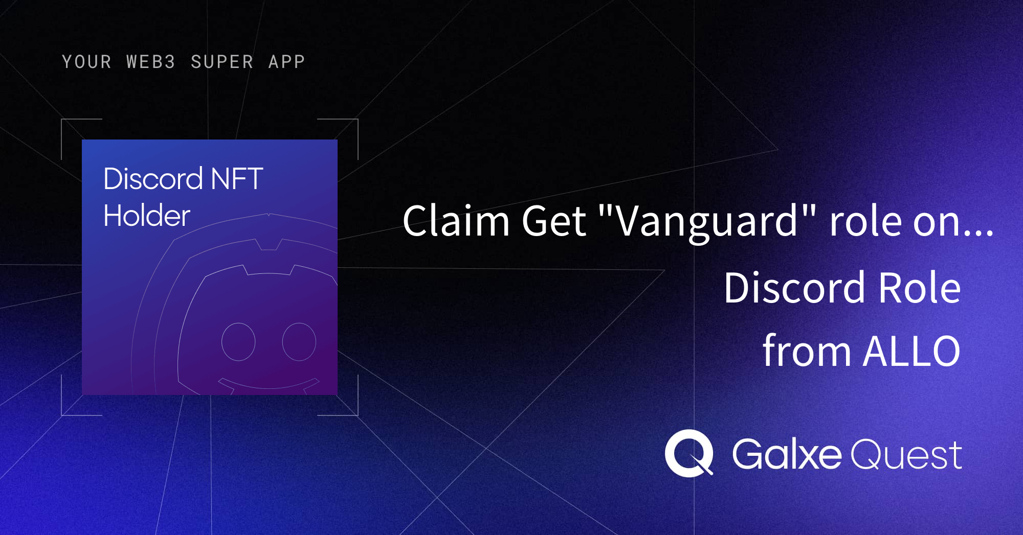 Claim Vanguard Discord Role from ALLO on Galxe