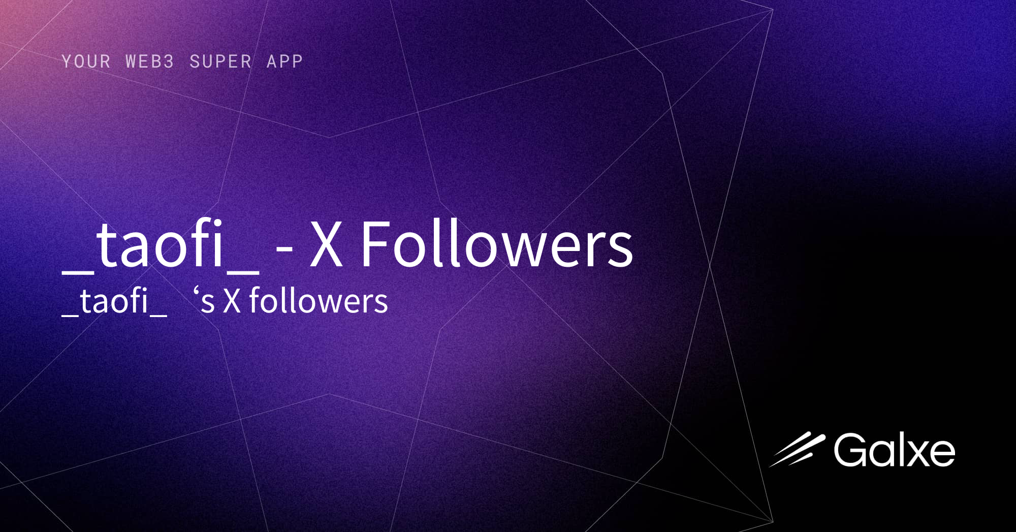 _taofi_ - Twitter Followers Credential | Galxe