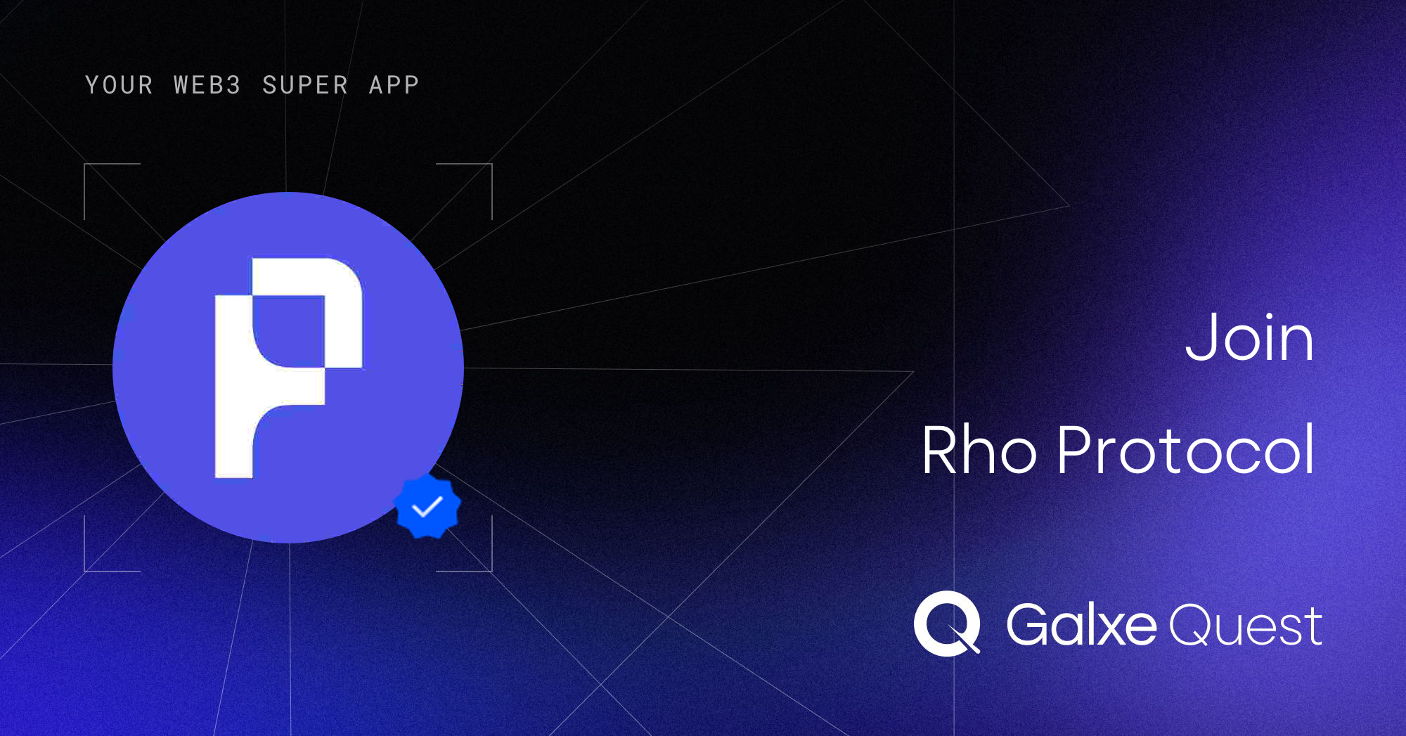Join Rho Protocol on Galxe Quest