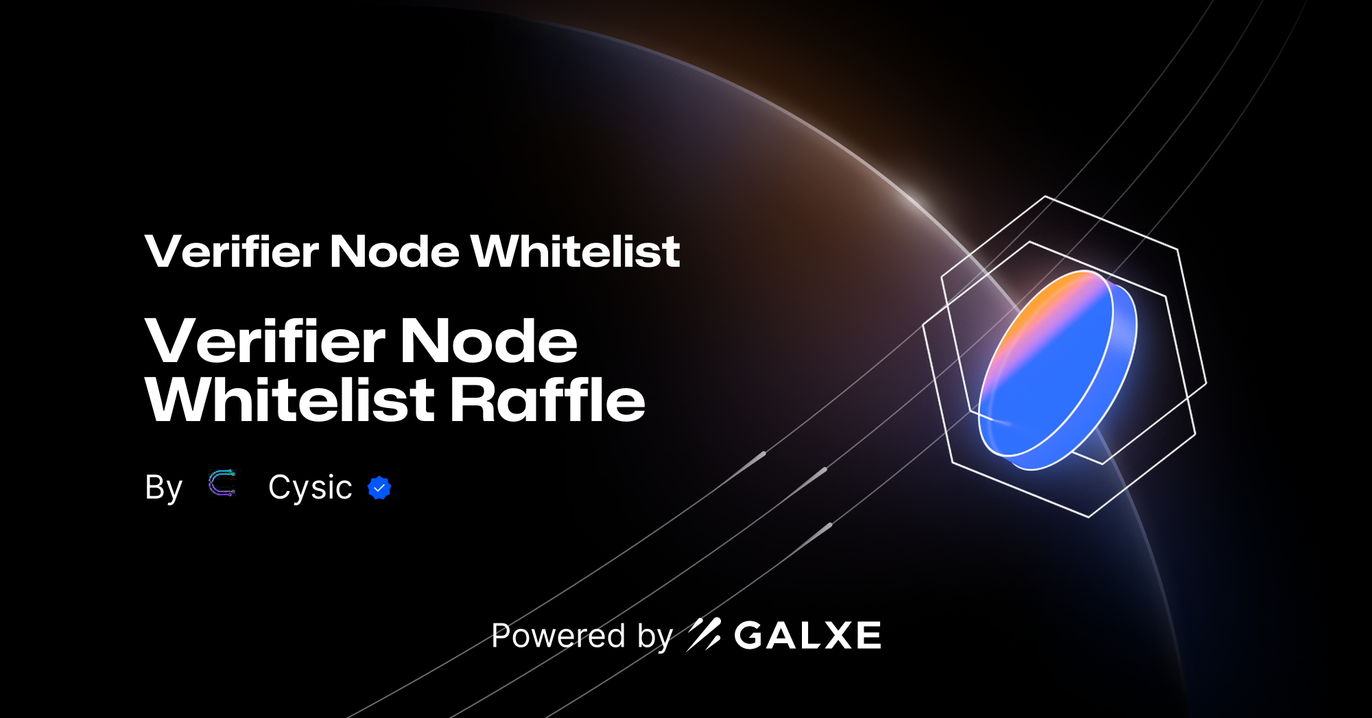Verifier Node Whitelist Raffle by Cysic | Galxe Quest