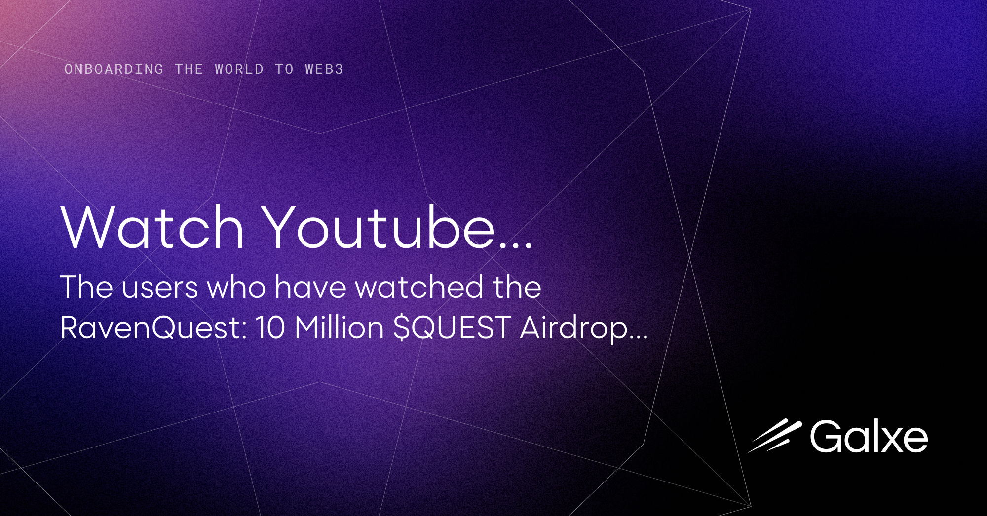 Watch Youtube : RavenQuest: 10 Million $QUEST Airdrop Tutorial Credential | Galxe
