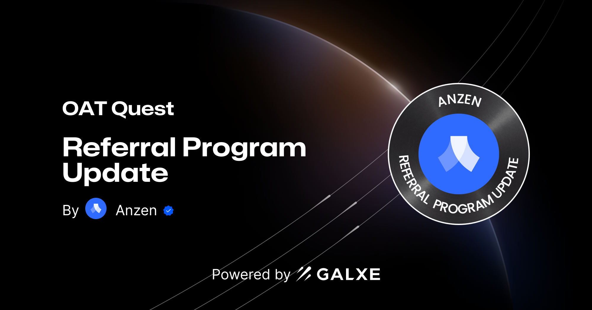 Referral Program Update by Anzen | Galxe Quest