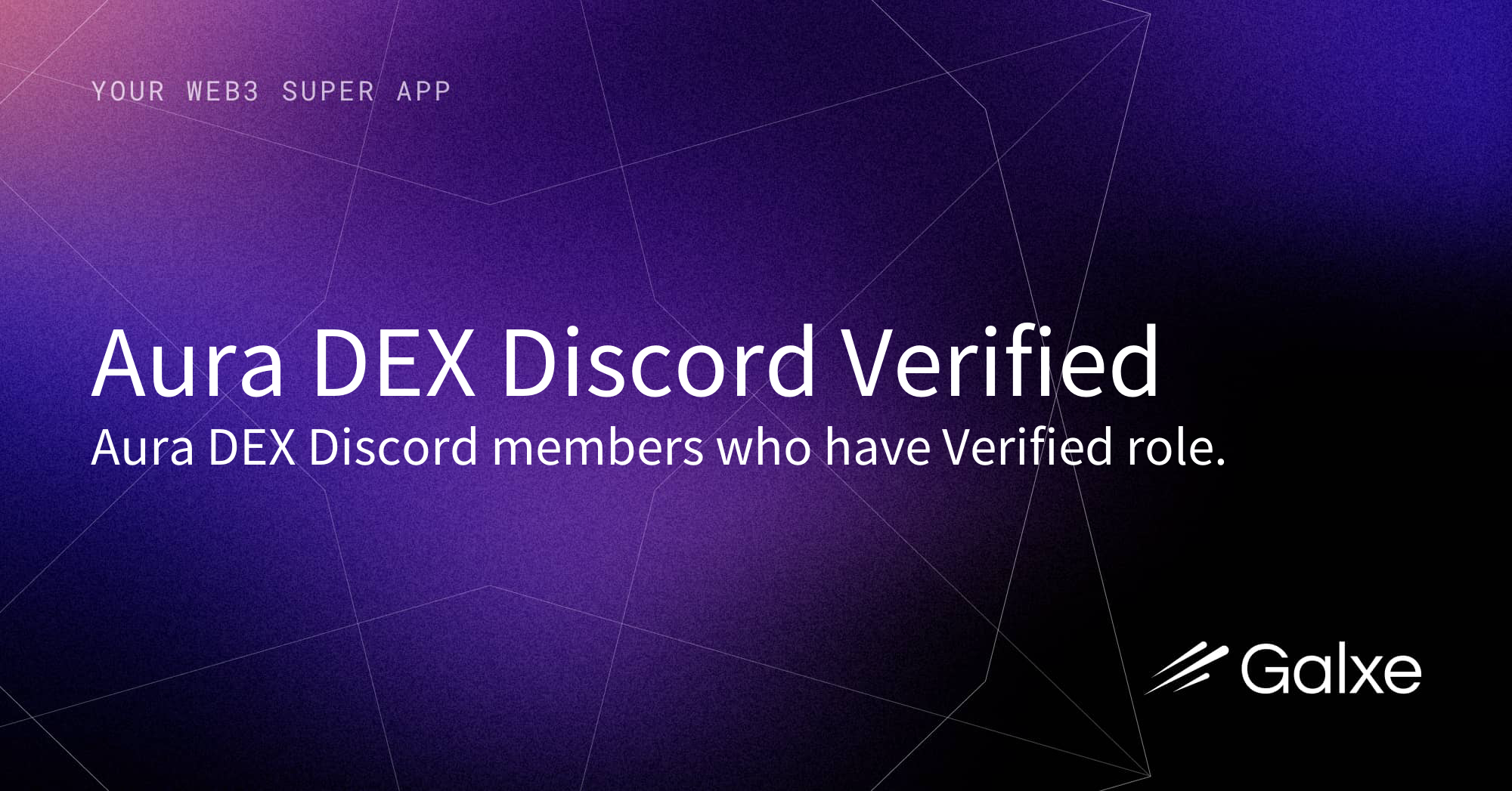 Aura DEX Discord Verified Credential | Galxe