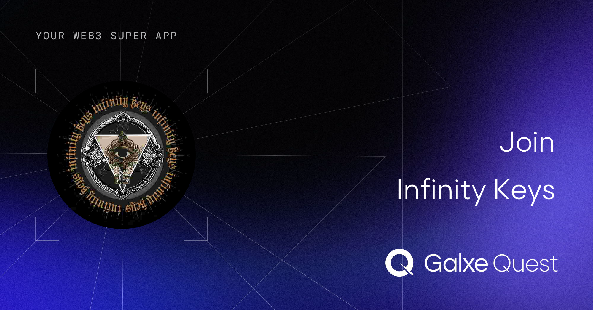 Join Infinity Keys on Galxe Quest