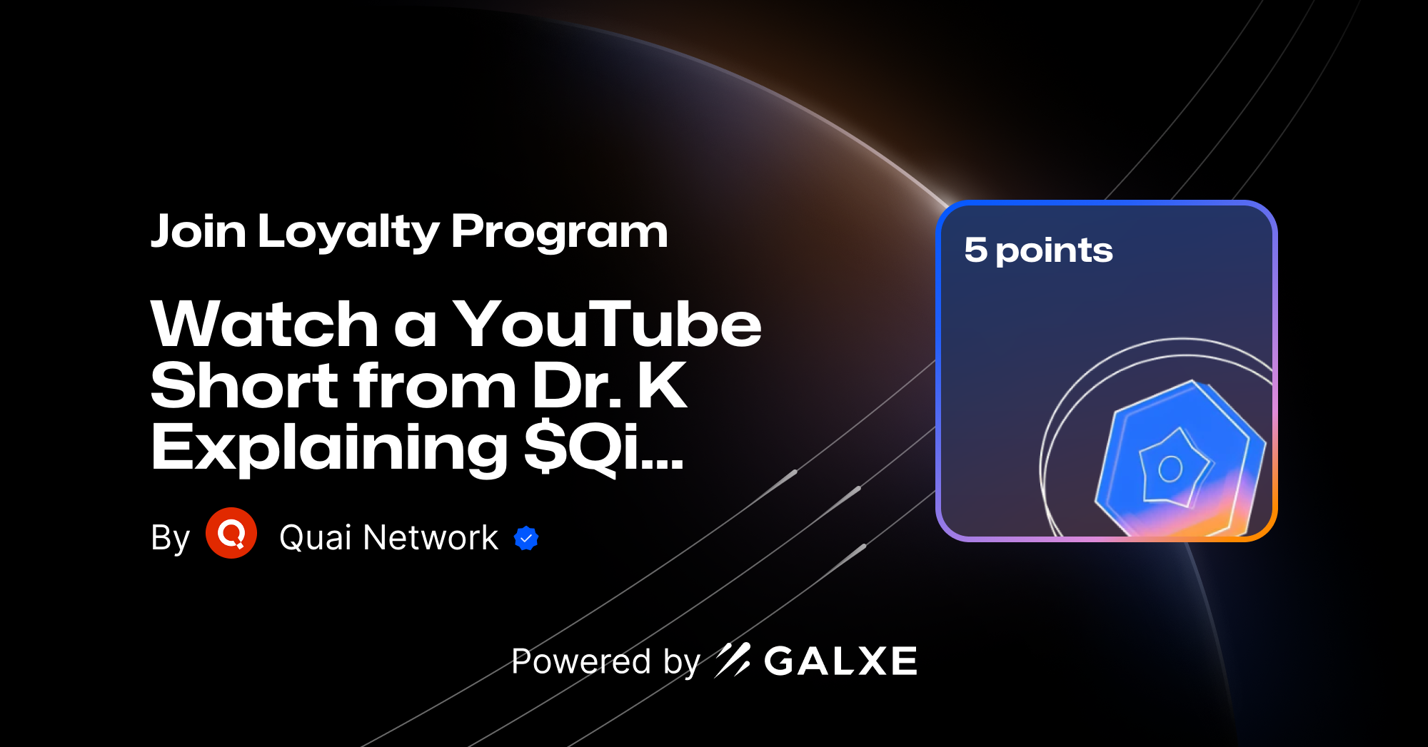 Join Watch a YouTube Short from Dr. K Explaining $Qi Loyalty Program from Quai Network on Galxe