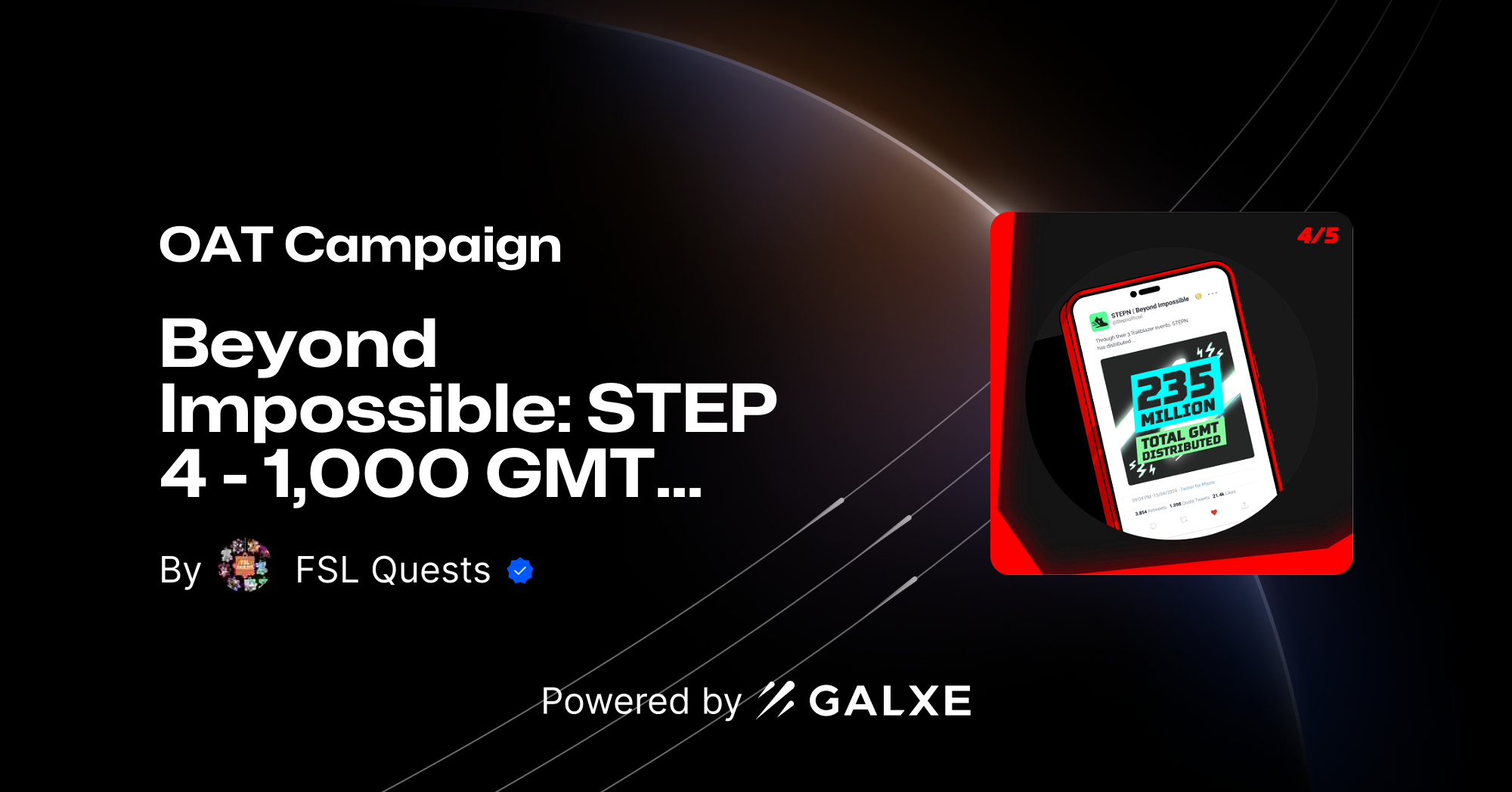 Beyond Impossible: STEP 4 - 1,000 GMT Prize Pool! by FSL Quests | Galxe Quest