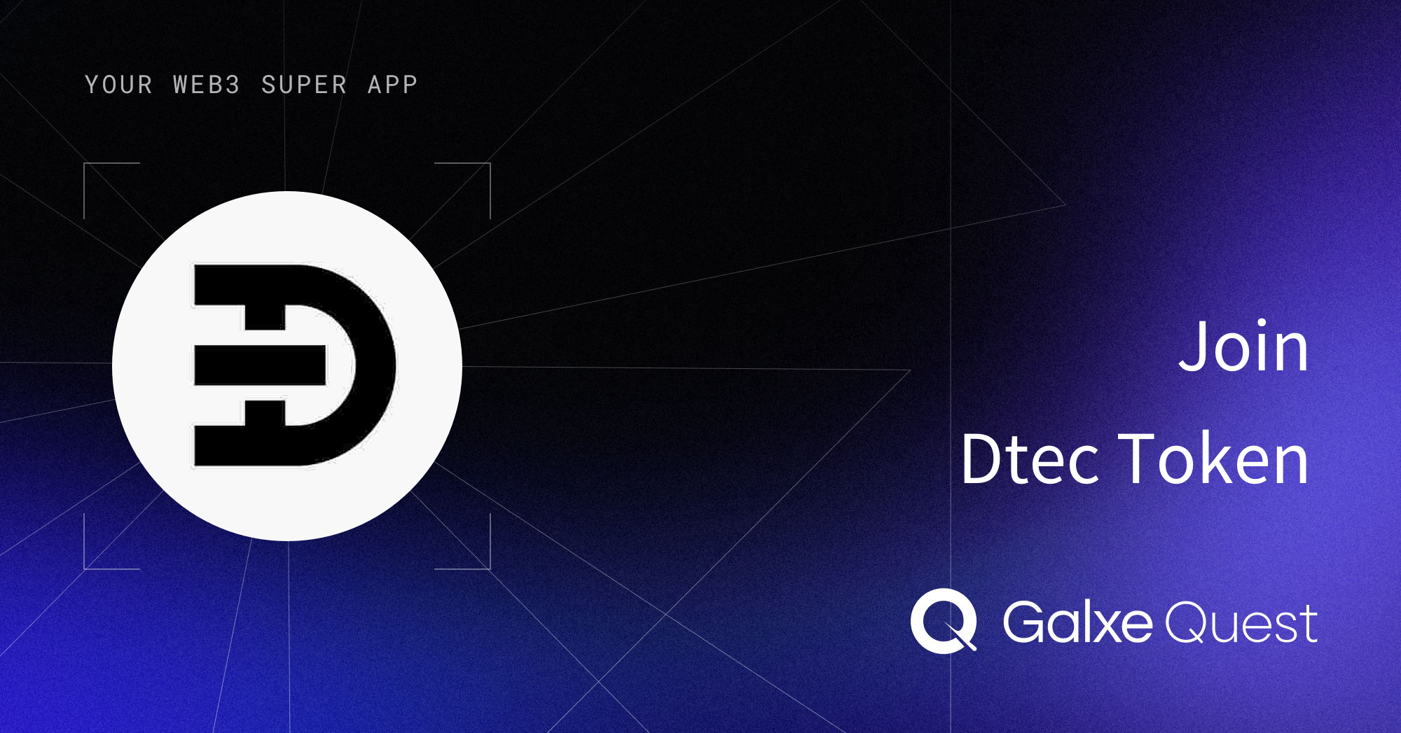 Join Dtec Token on Galxe Quest