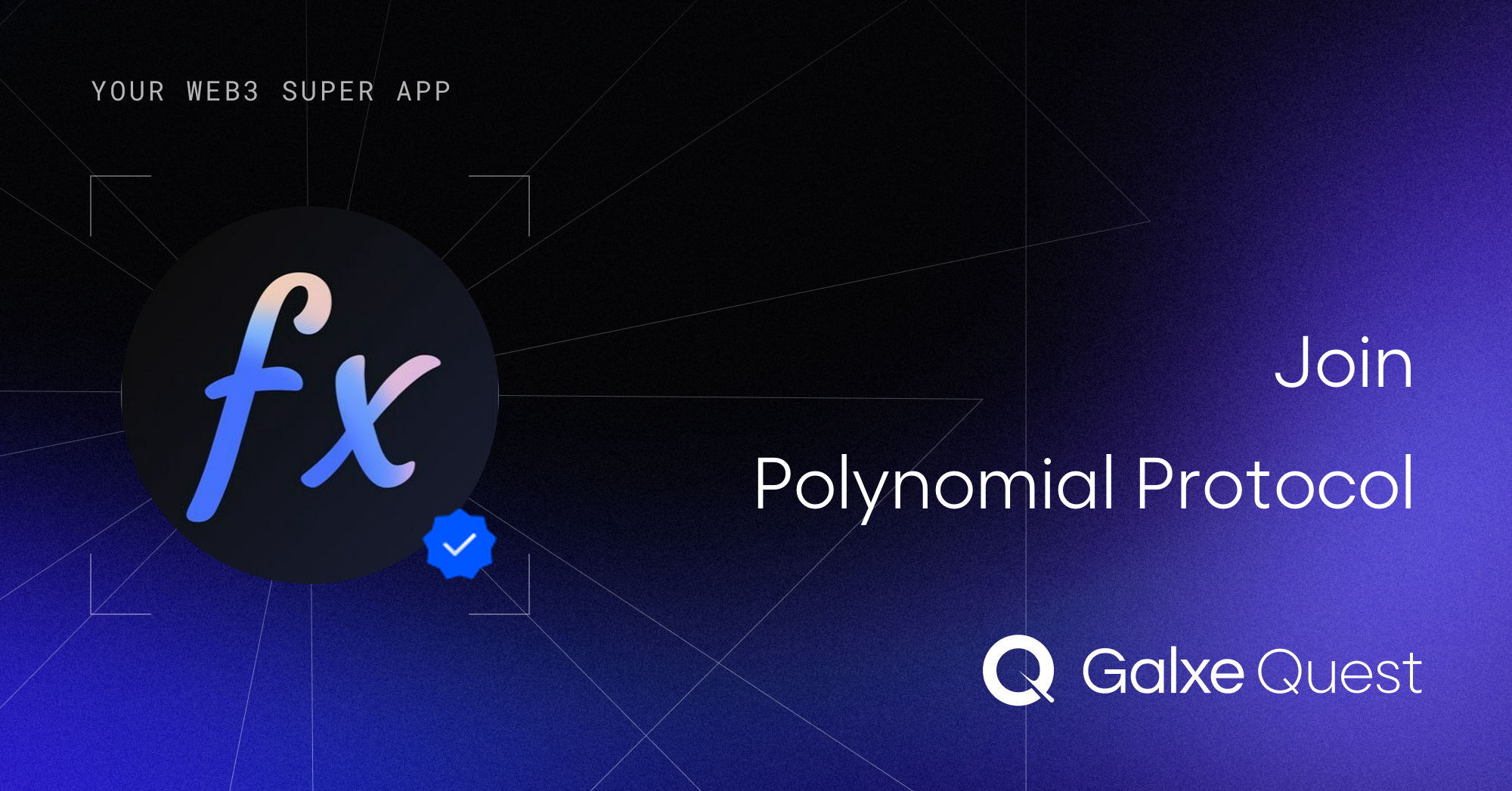 Join Polynomial Protocol on Galxe Quest