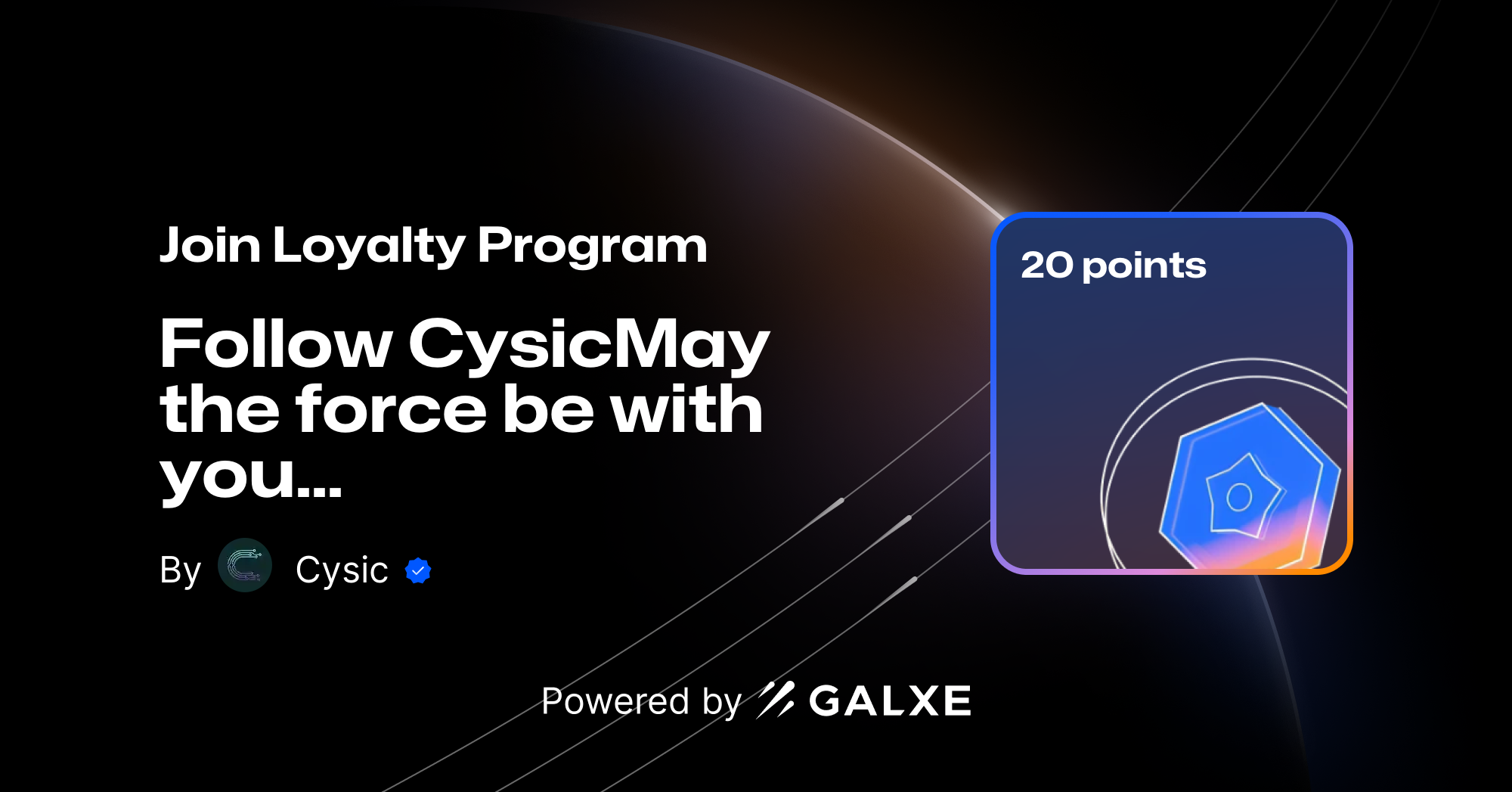 Follow Cysic：May the force be with you by Cysic | Galxe Quest