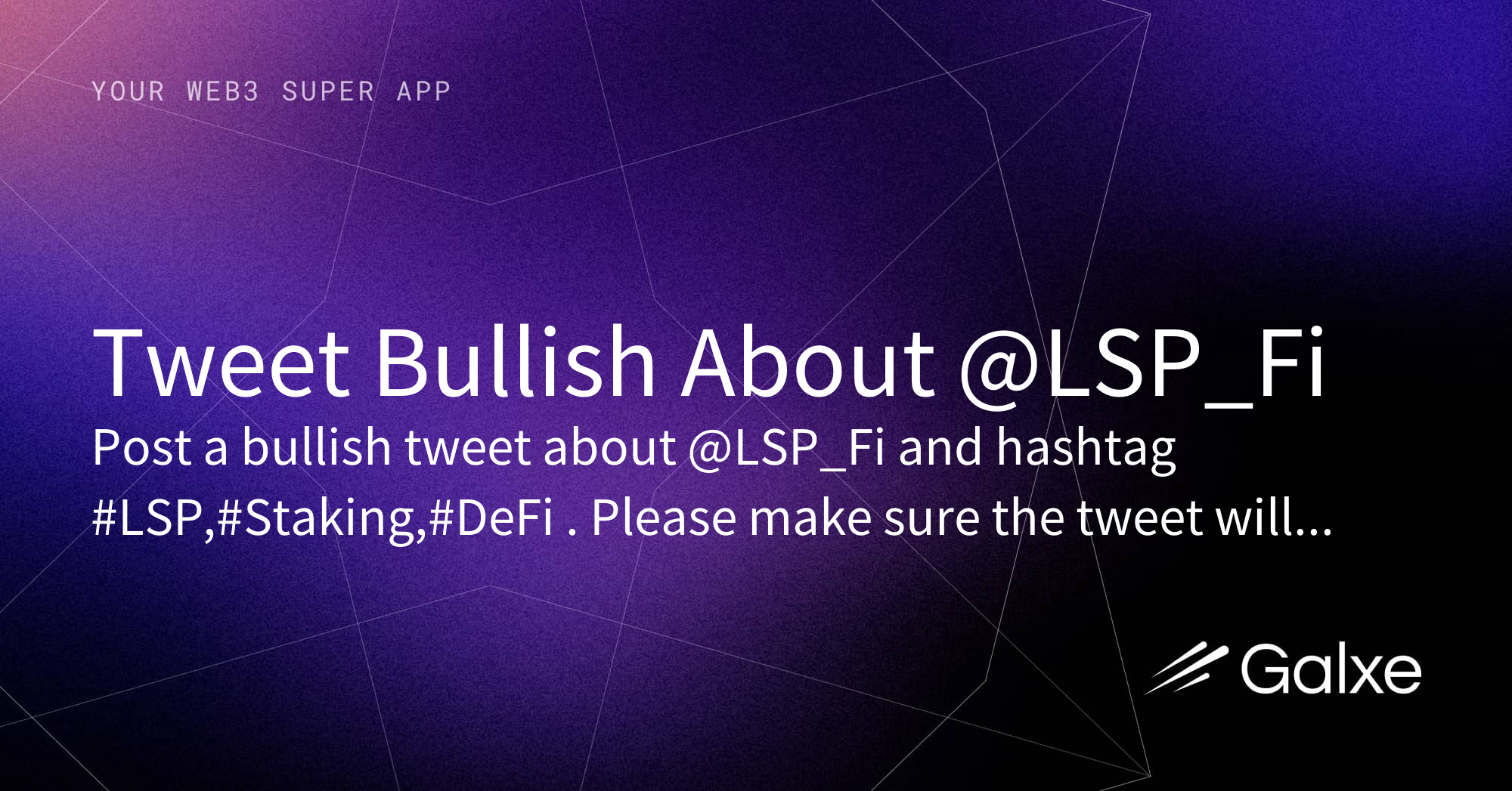 Tweet Bullish About @LSP_Fi Credential | Galxe