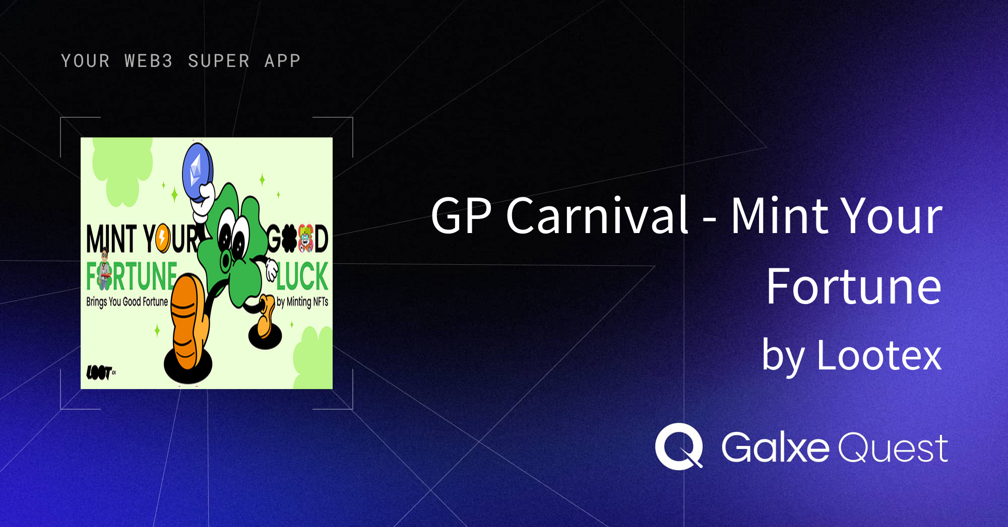 GP Carnival - Mint Your Fortune by Lootex | Galxe Quest