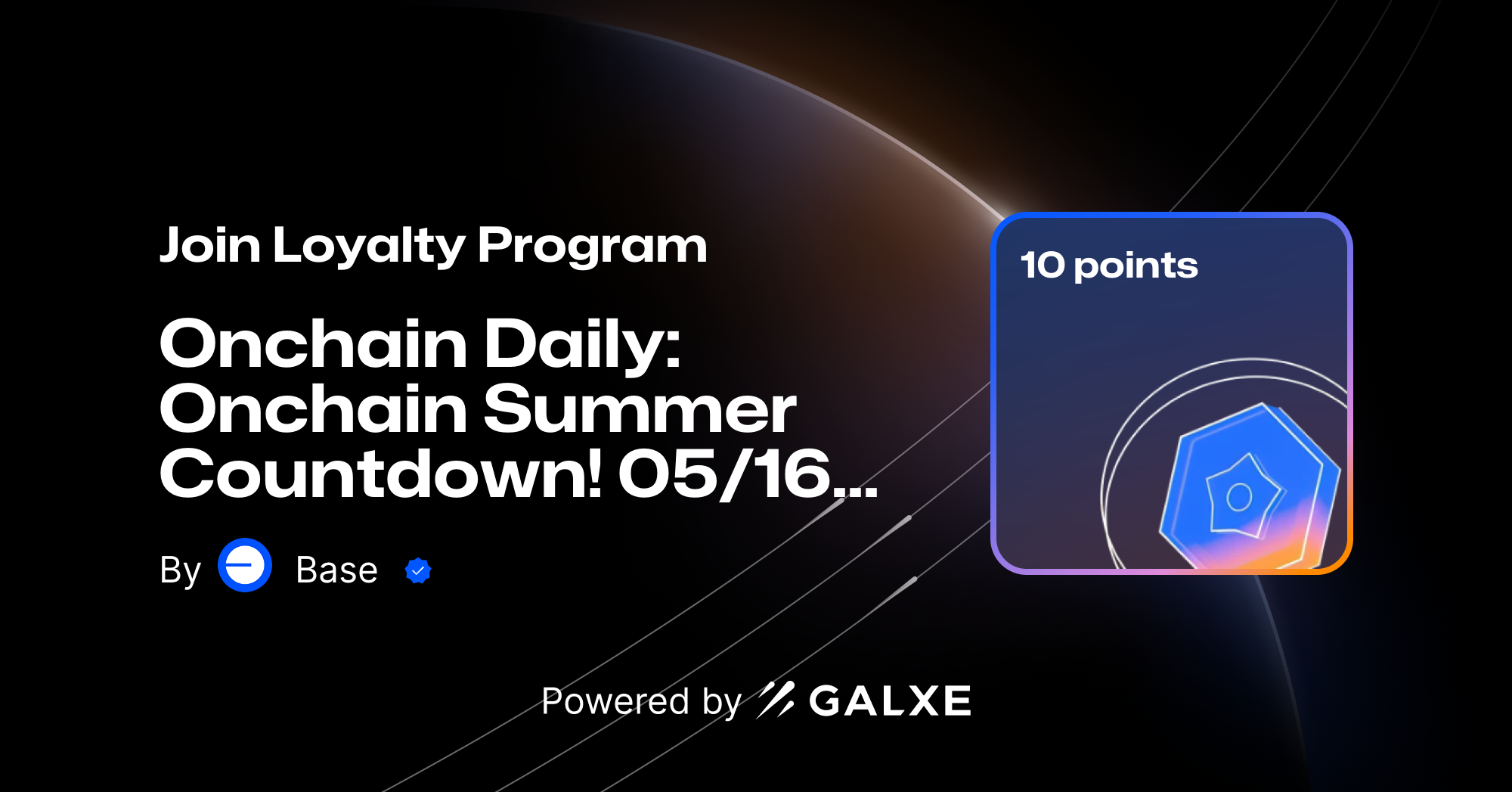Onchain Daily: Onchain Summer Countdown! 05/16 by Base | Galxe Quest