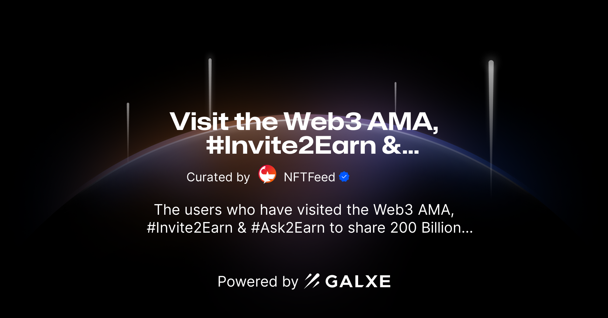 Visit the Web3 AMA, #Invite2Earn & #Ask2Earn to share 200 Billion $AIPEPE Credential | Galxe