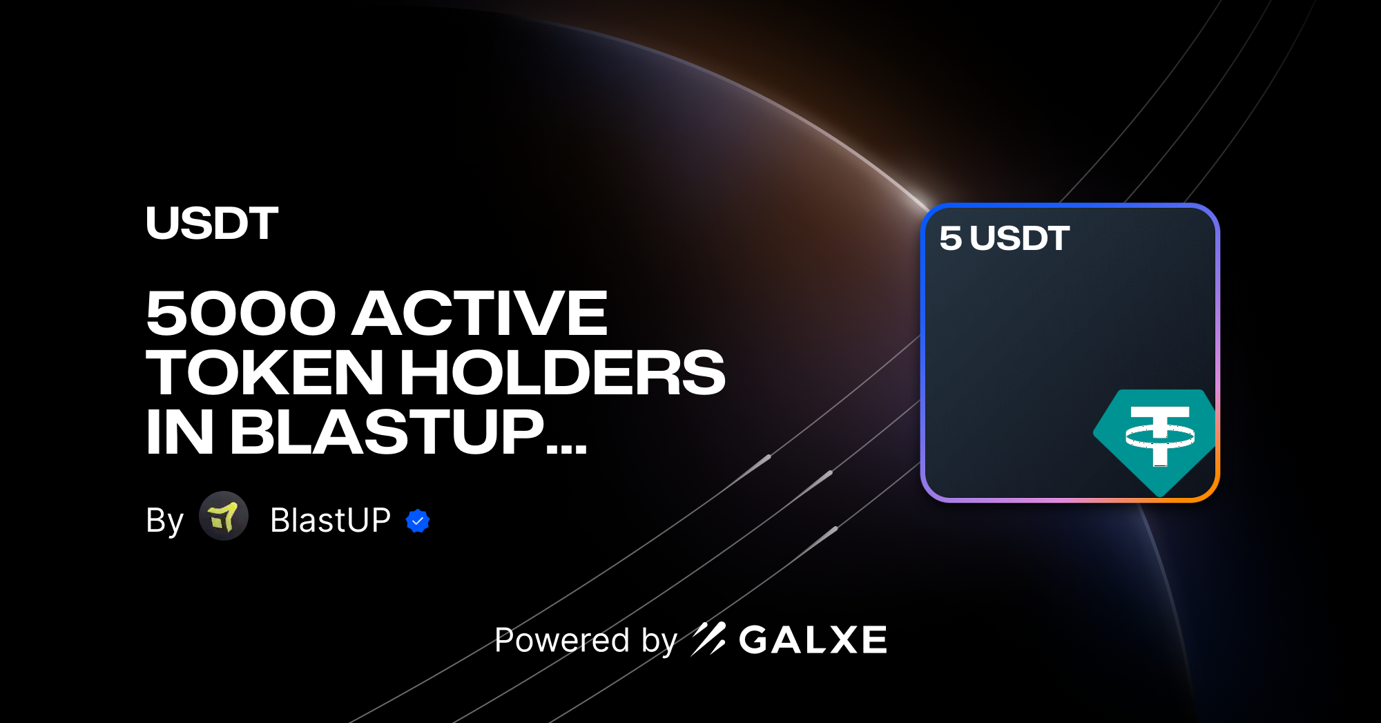 5000 ACTIVE TOKEN HOLDERS IN BLASTUP by BlastUP | Galxe Quest