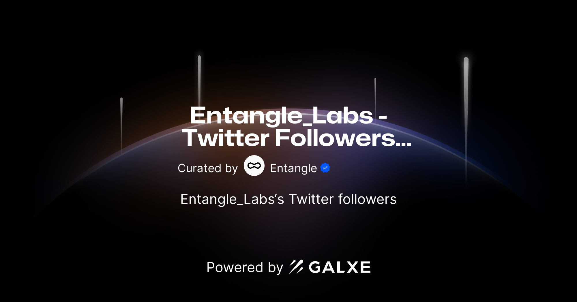 Entangle_Labs - Twitter Followers Credential | Galxe