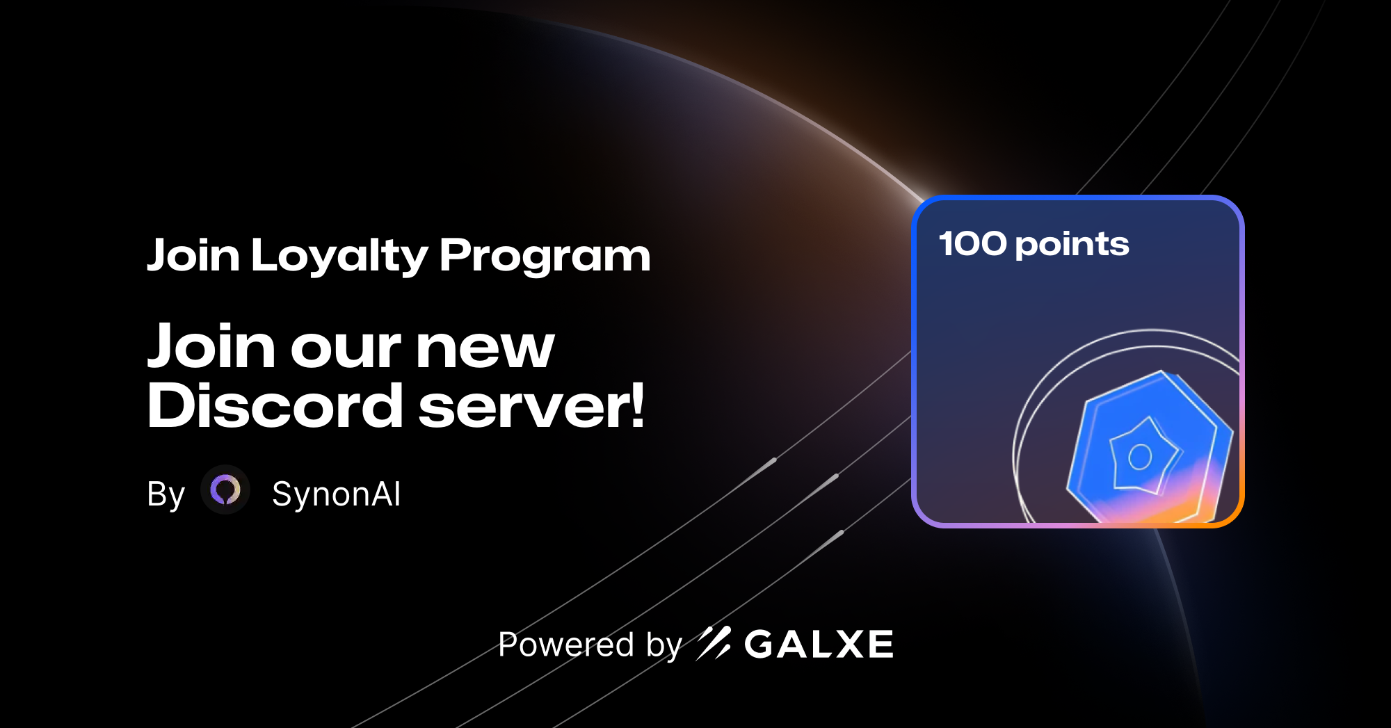 Join Join our new Discord server! Loyalty Program from SynonAI on Galxe