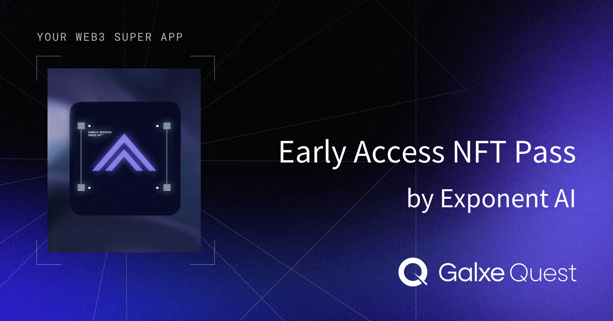 Early Access NFT Pass by Exponent AI | Galxe Quest