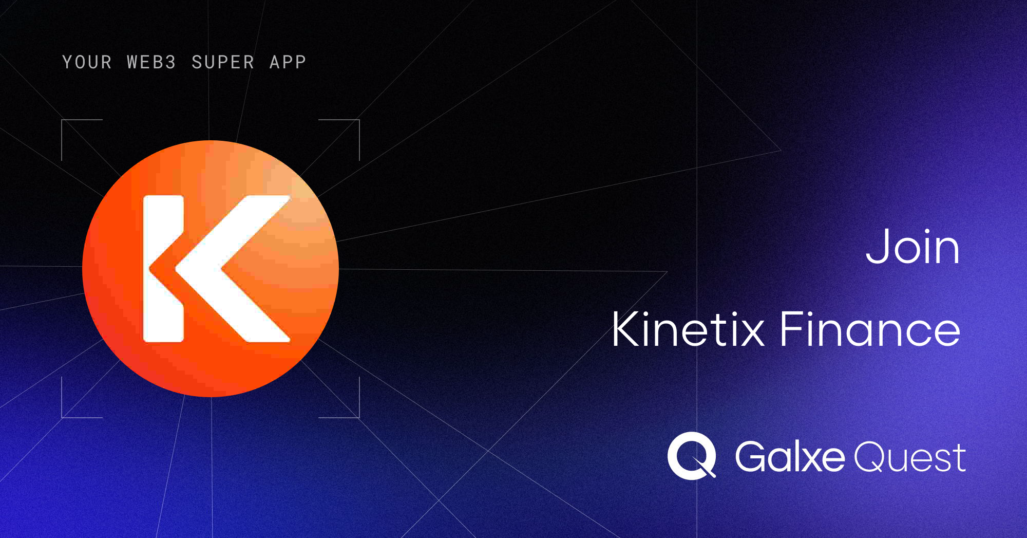 Join Kinetix Finance on Galxe Quest