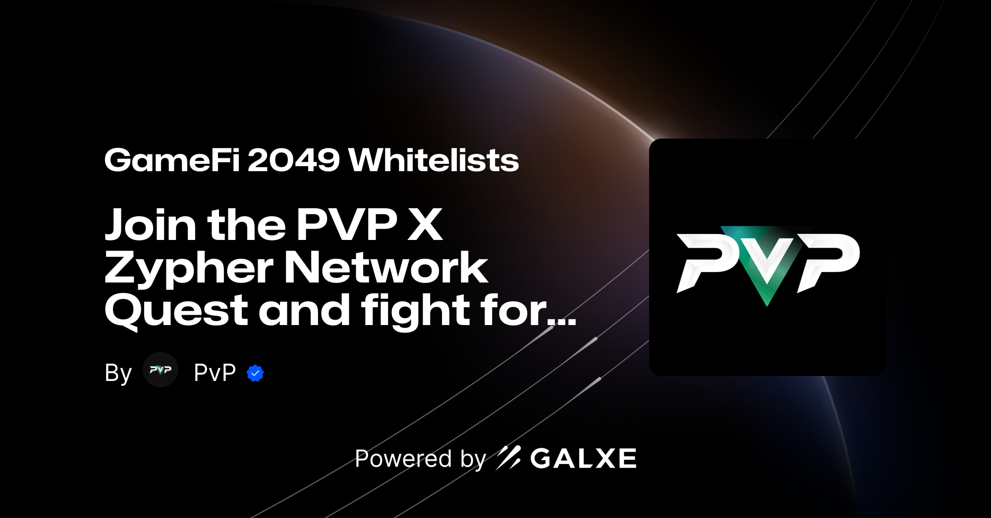 Join the PVP X Zypher Network Quest and fight for $15,000 reward pool! by PvP | Galxe Quest
