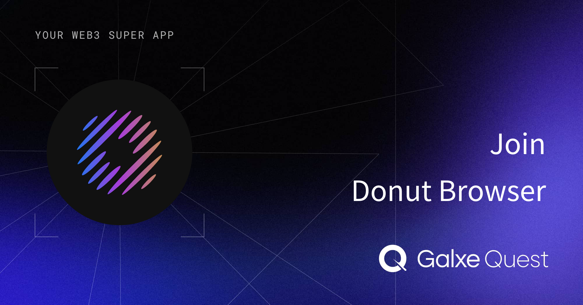Join Donut Browser on Galxe Quest