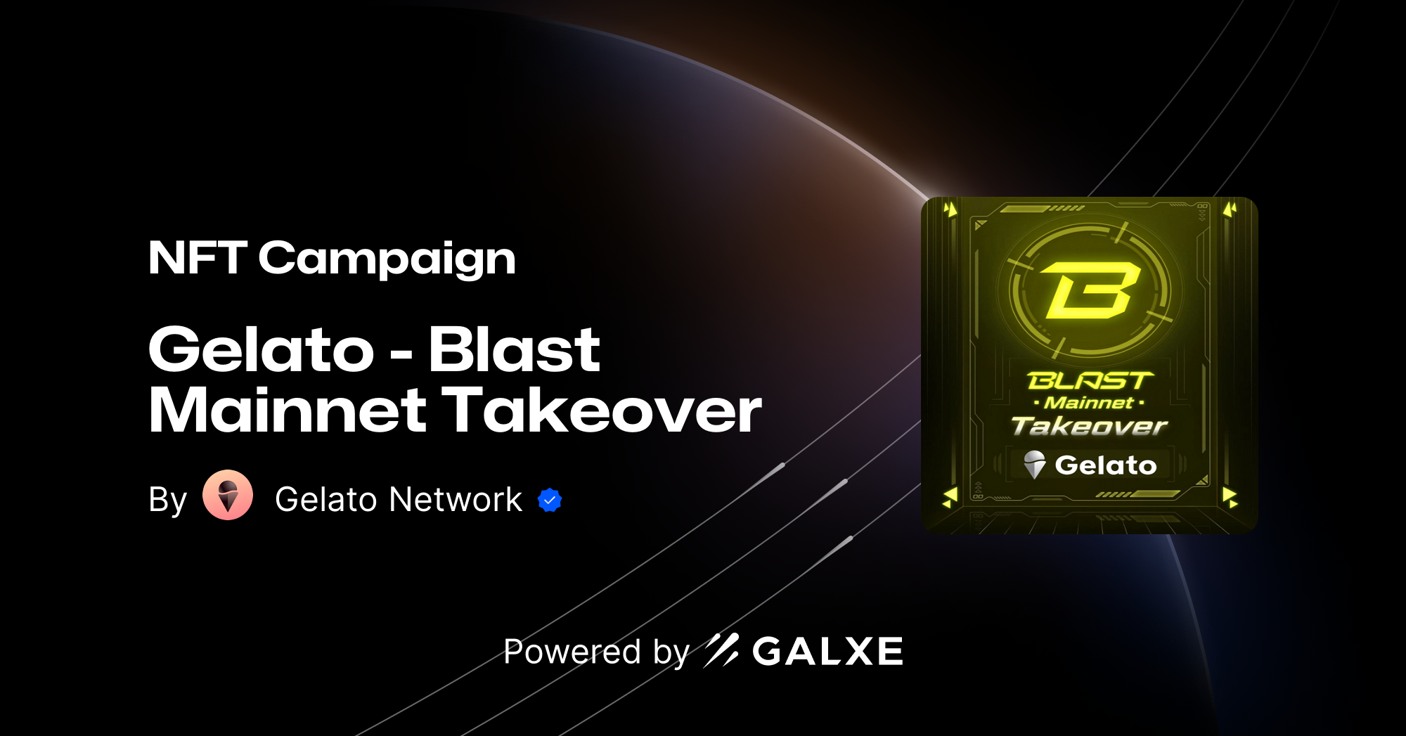 Gelato - Blast Mainnet Takeover by Gelato | Galxe Quest