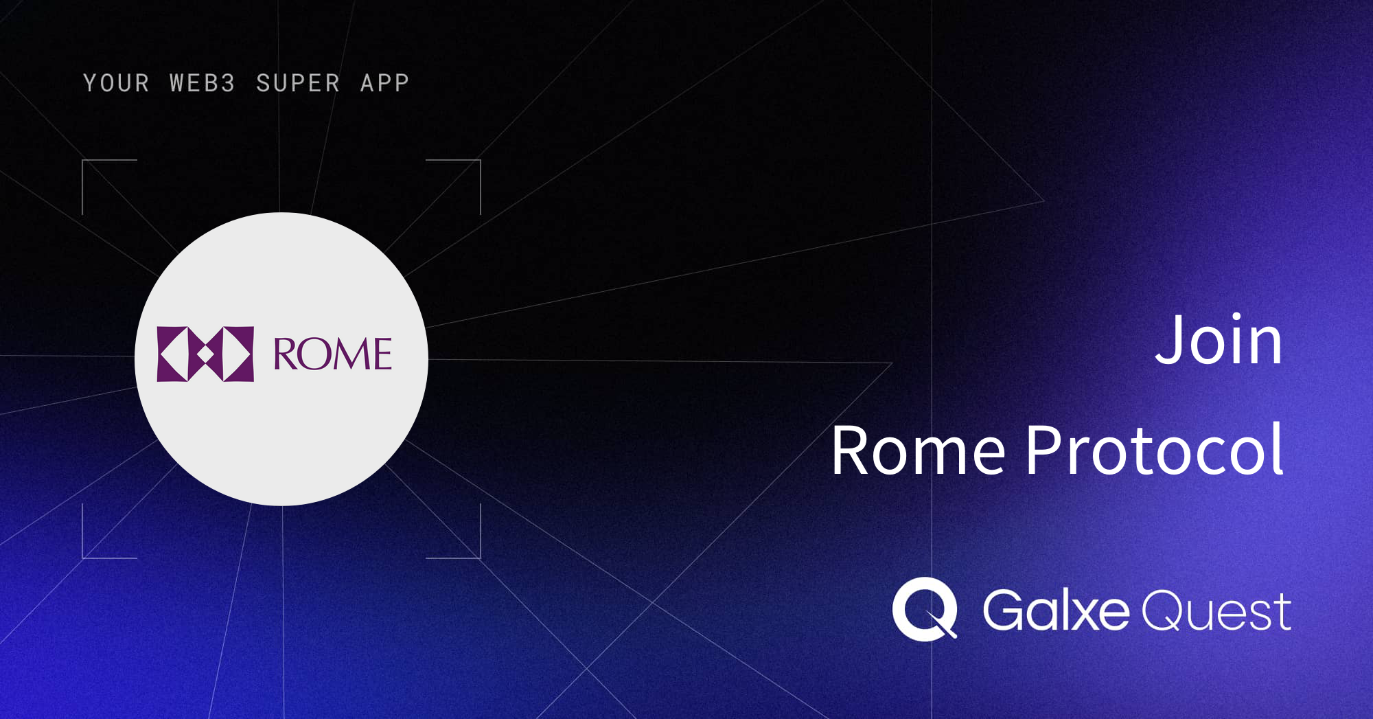 Join Rome Protocol on Galxe Quest