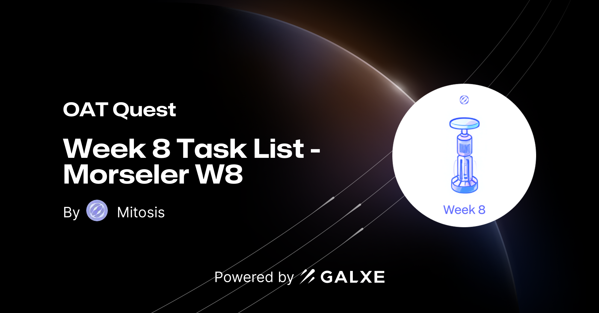 Week 8 Task List - Morseler W8 by Mitosis | Galxe Quest