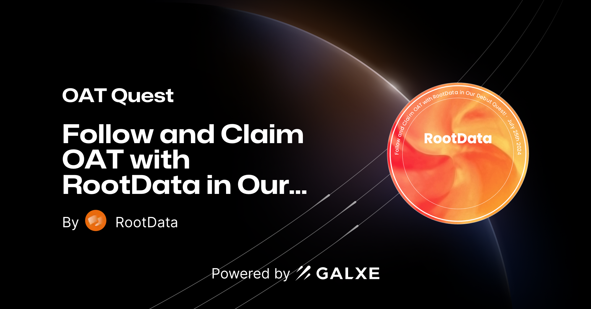 Follow and Claim OAT with RootData in Our Debut Quest! by RootData | Galxe Quest